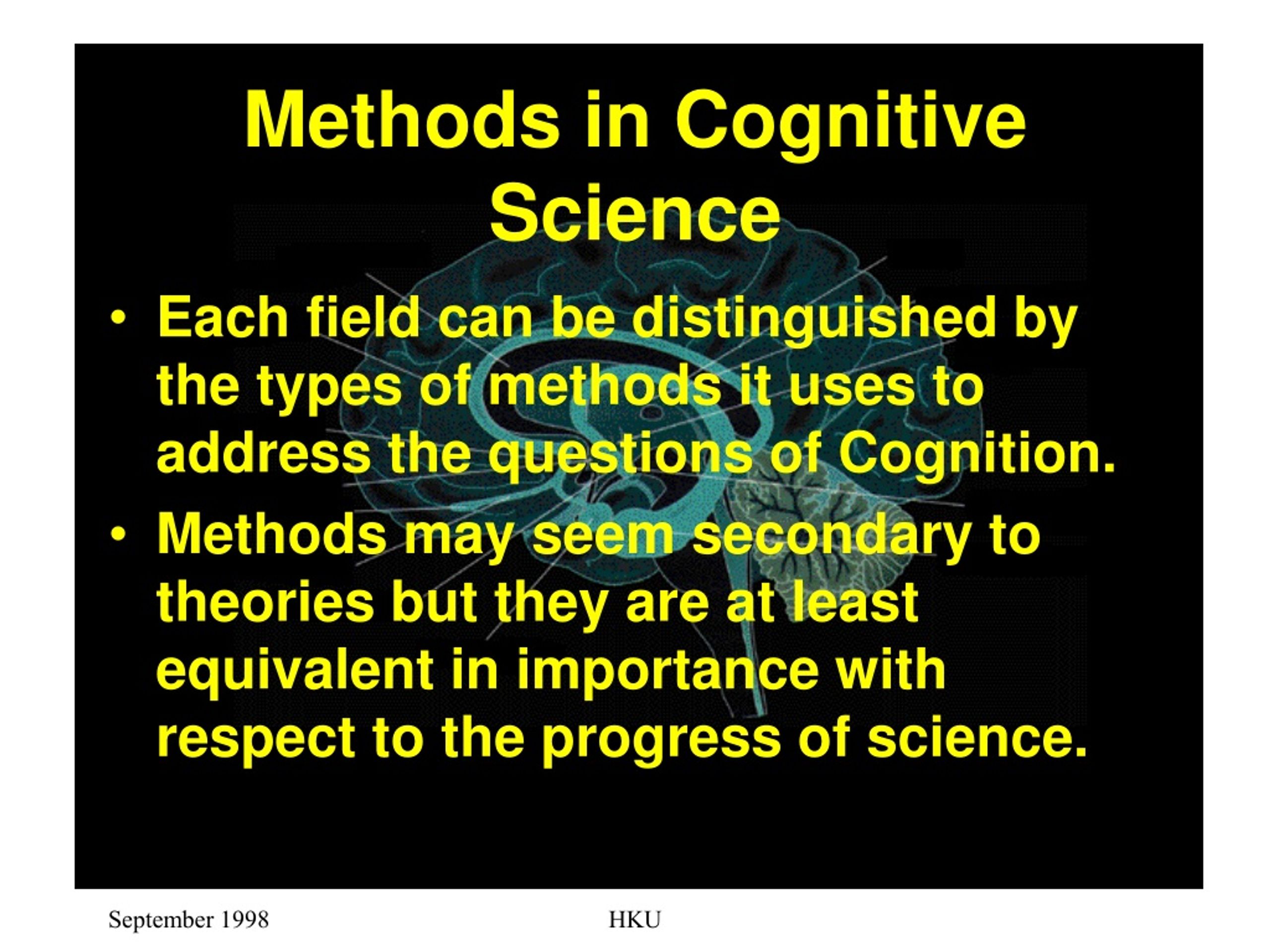 PPT - Methods in Cognitive Science PowerPoint Presentation, free ...