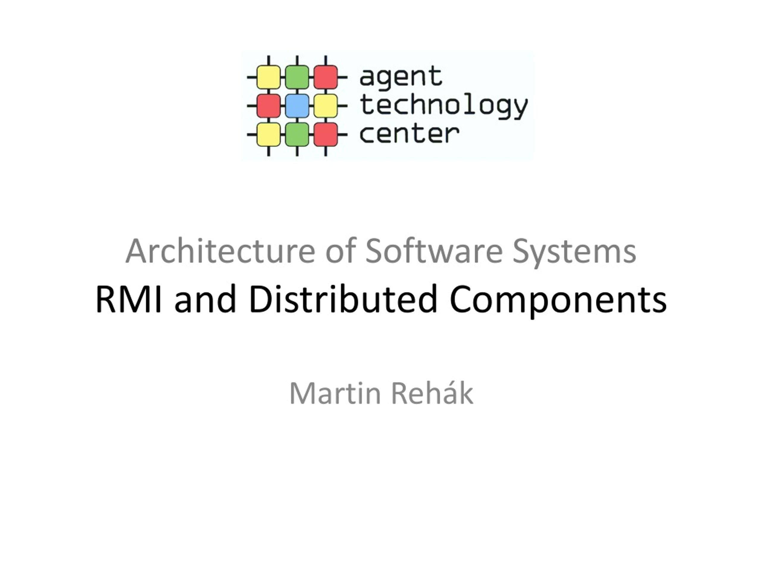 PPT - Architecture of Software Systems RMI and Distributed Components ...