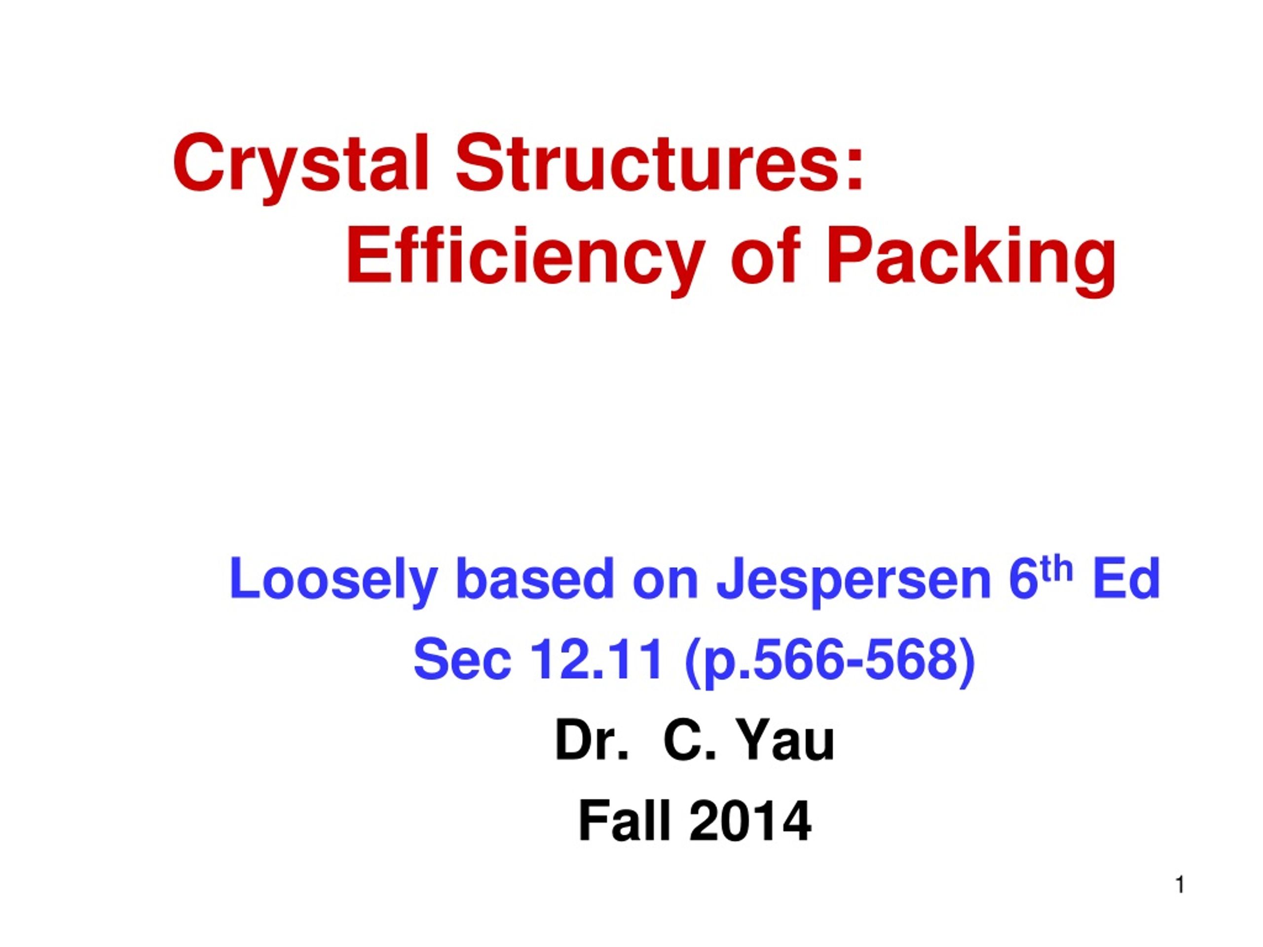 PPT - Efficiency of Packing in Crystal Structures: A Comprehensive ...