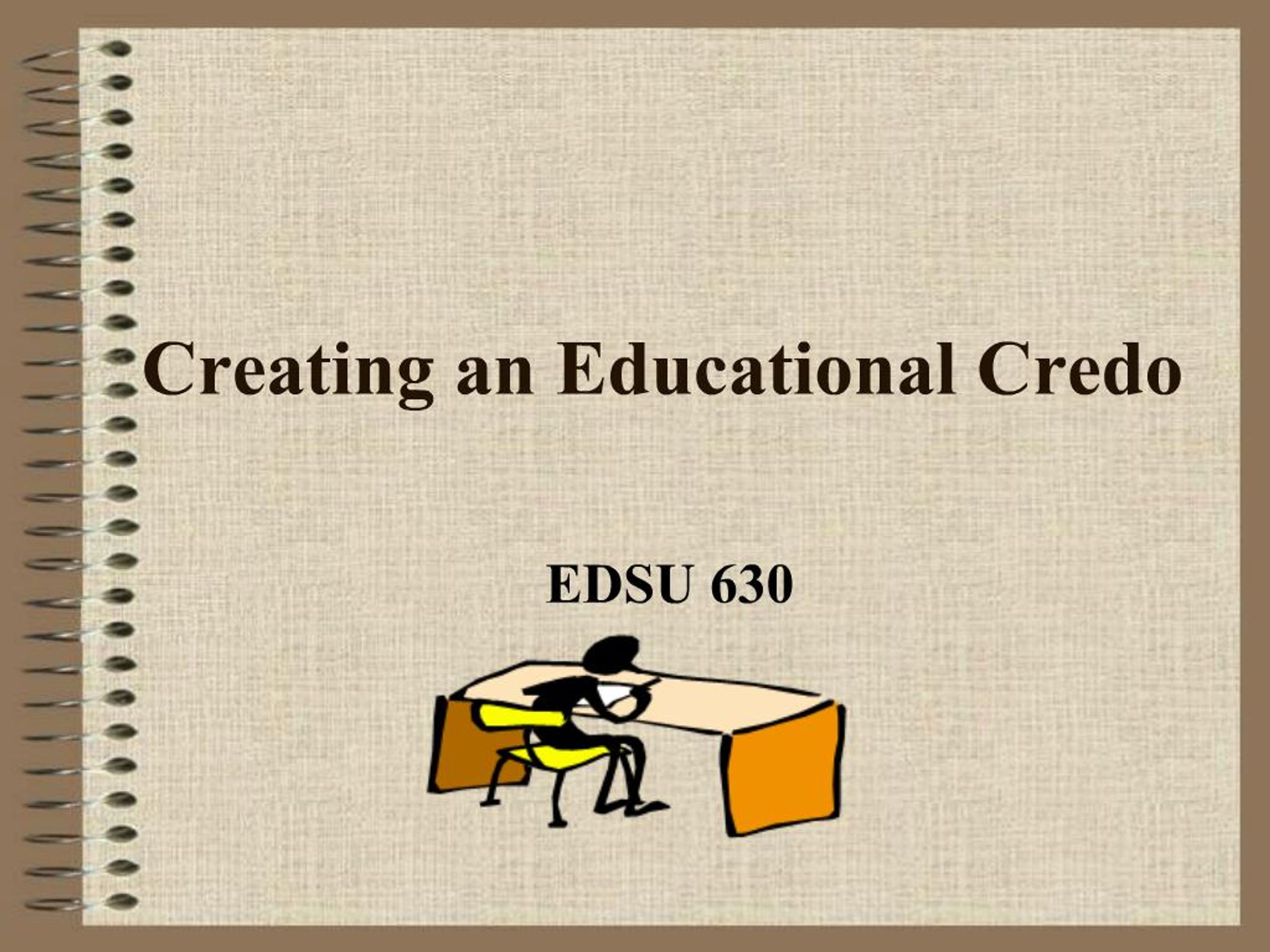 PPT - Creating an Educational Credo PowerPoint Presentation, free ...