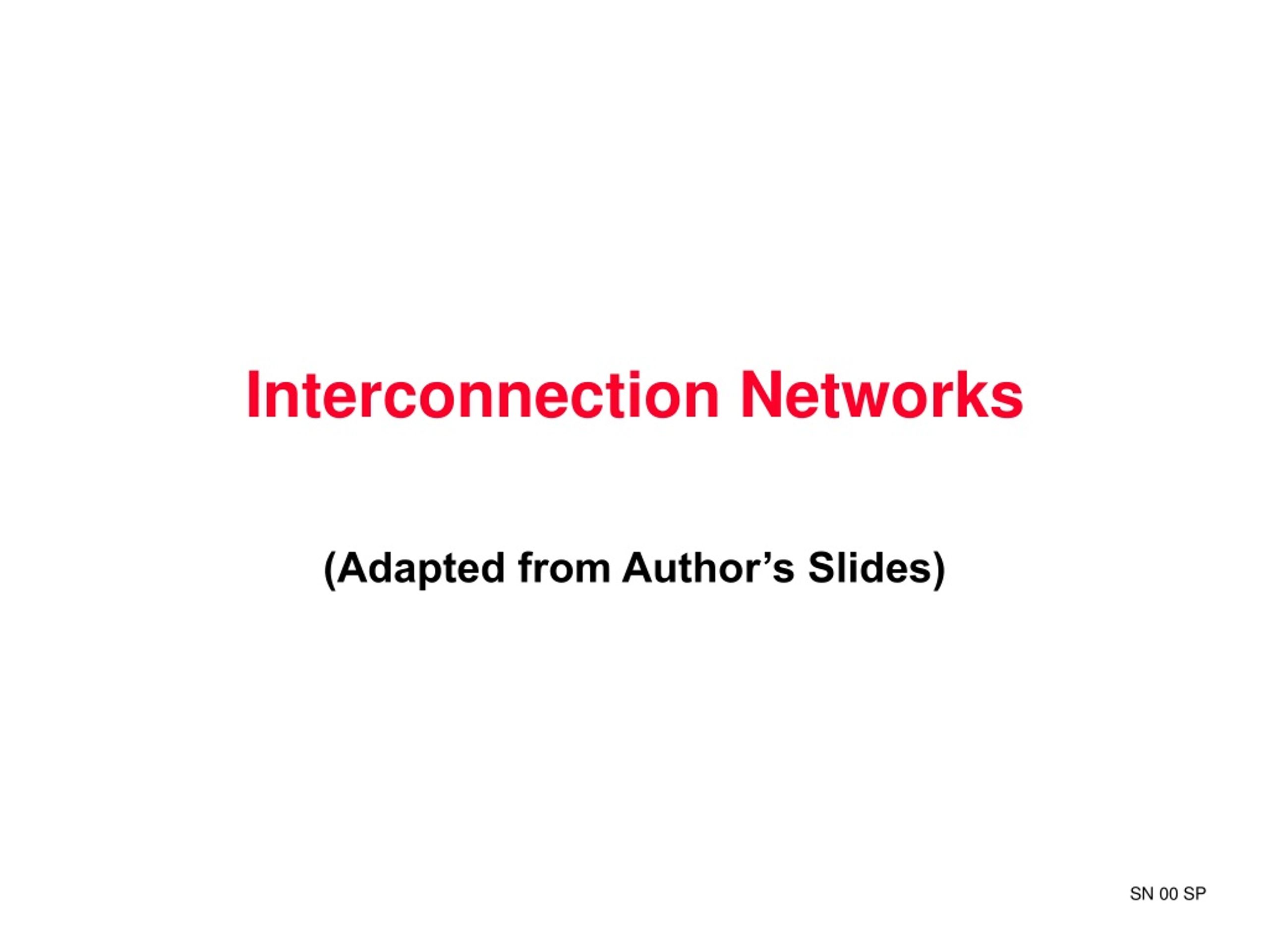PPT - Interconnection Networks PowerPoint Presentation, free download - ID:9106930