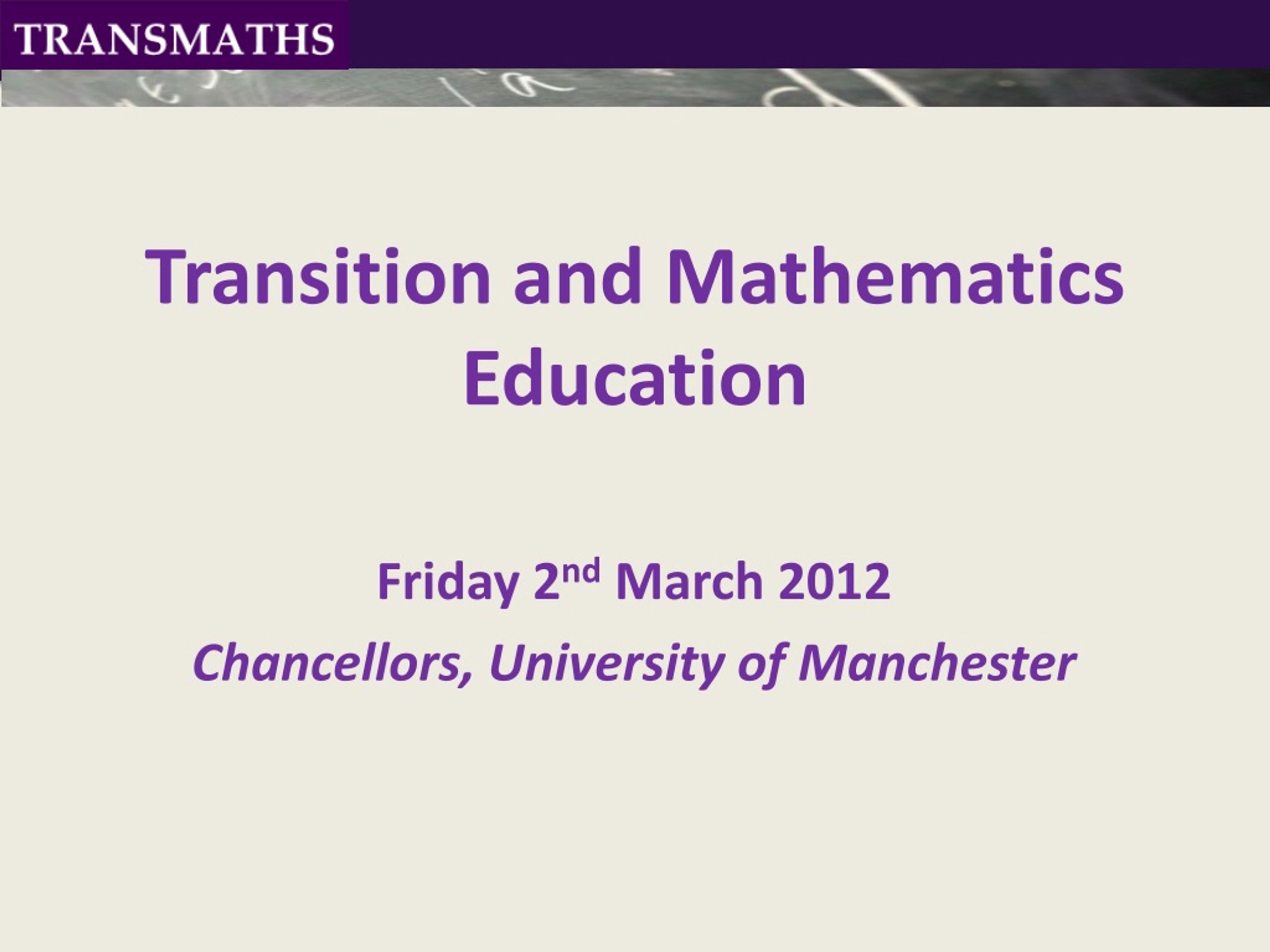 PPT - Transition and Mathematics Education PowerPoint Presentation ...