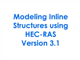 PPT - HEC-RAS PowerPoint Presentation, free download - ID:507946