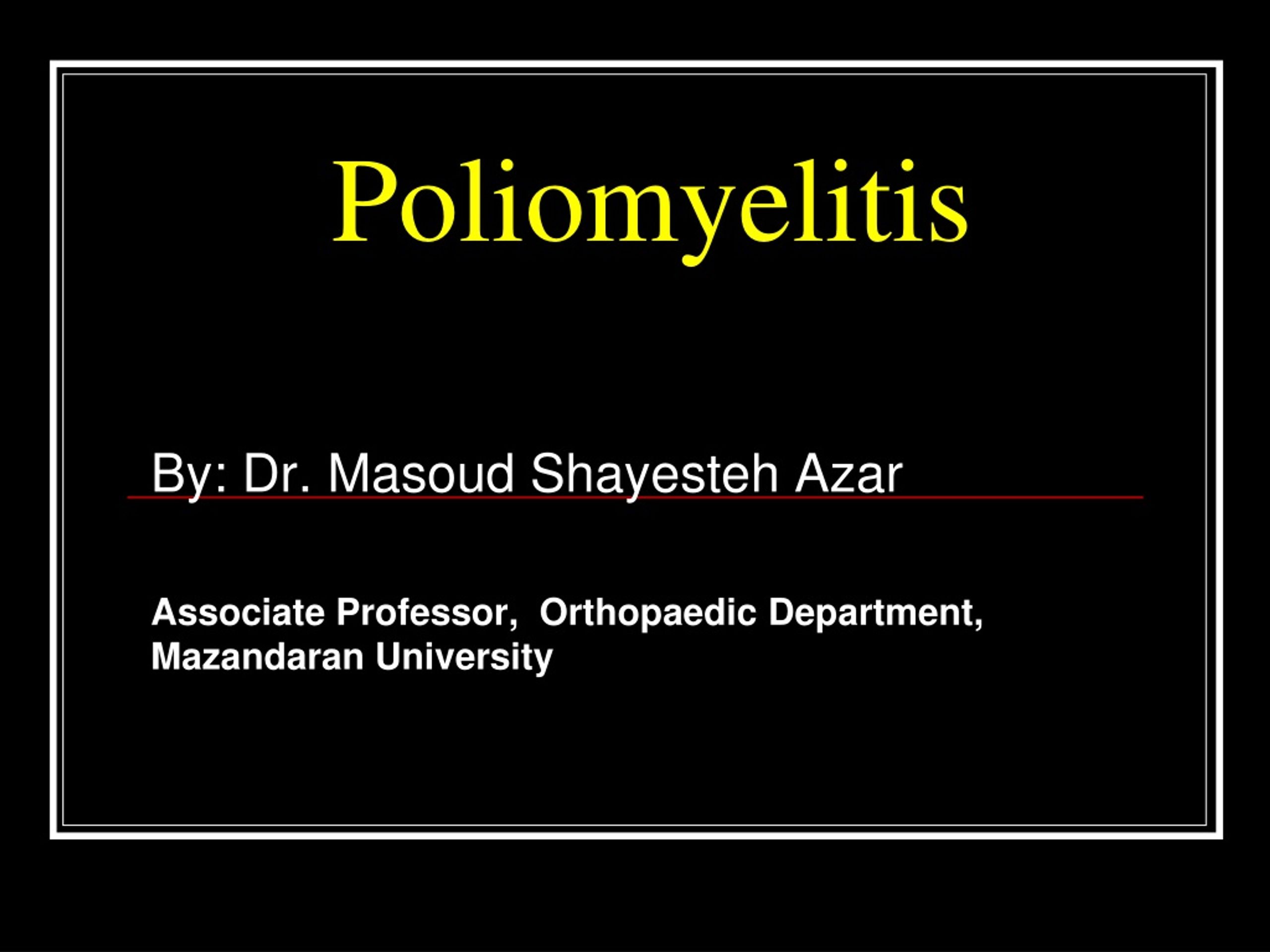 PPT - Poliomyelitis PowerPoint Presentation, free download - ID:9111777