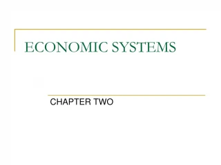 PPT - Economic Systems PowerPoint Presentation, free download - ID:2628917