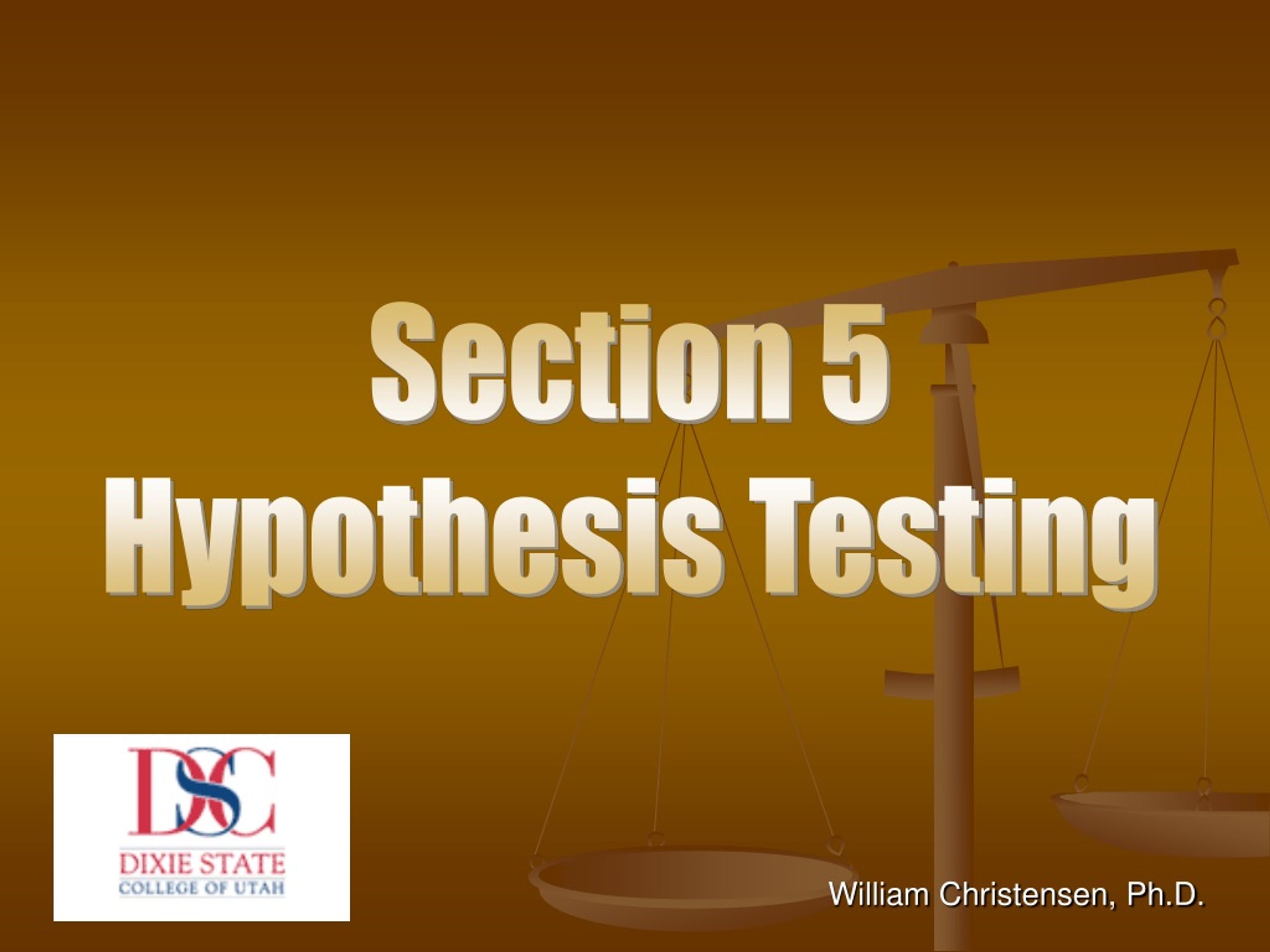PPT - Section 5 Hypothesis Testing PowerPoint Presentation, free ...