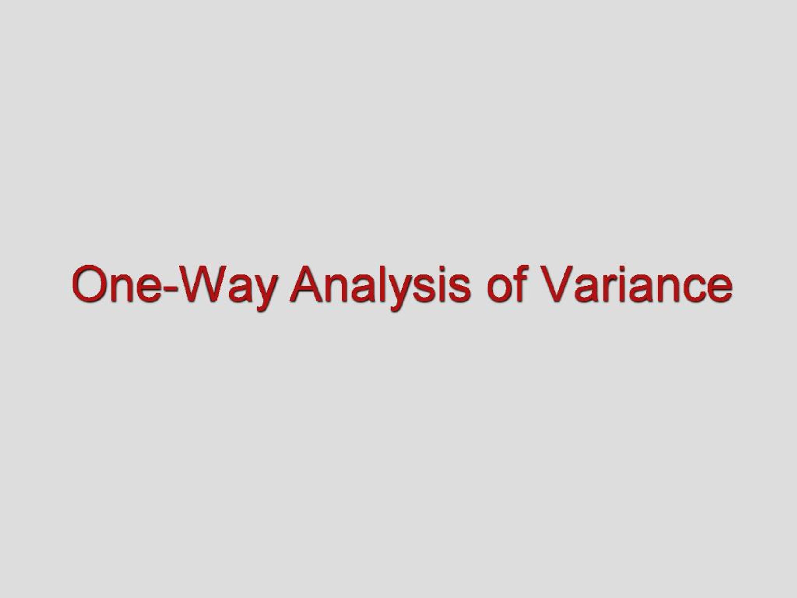 PPT - One-Way Analysis of Variance PowerPoint Presentation, free ...