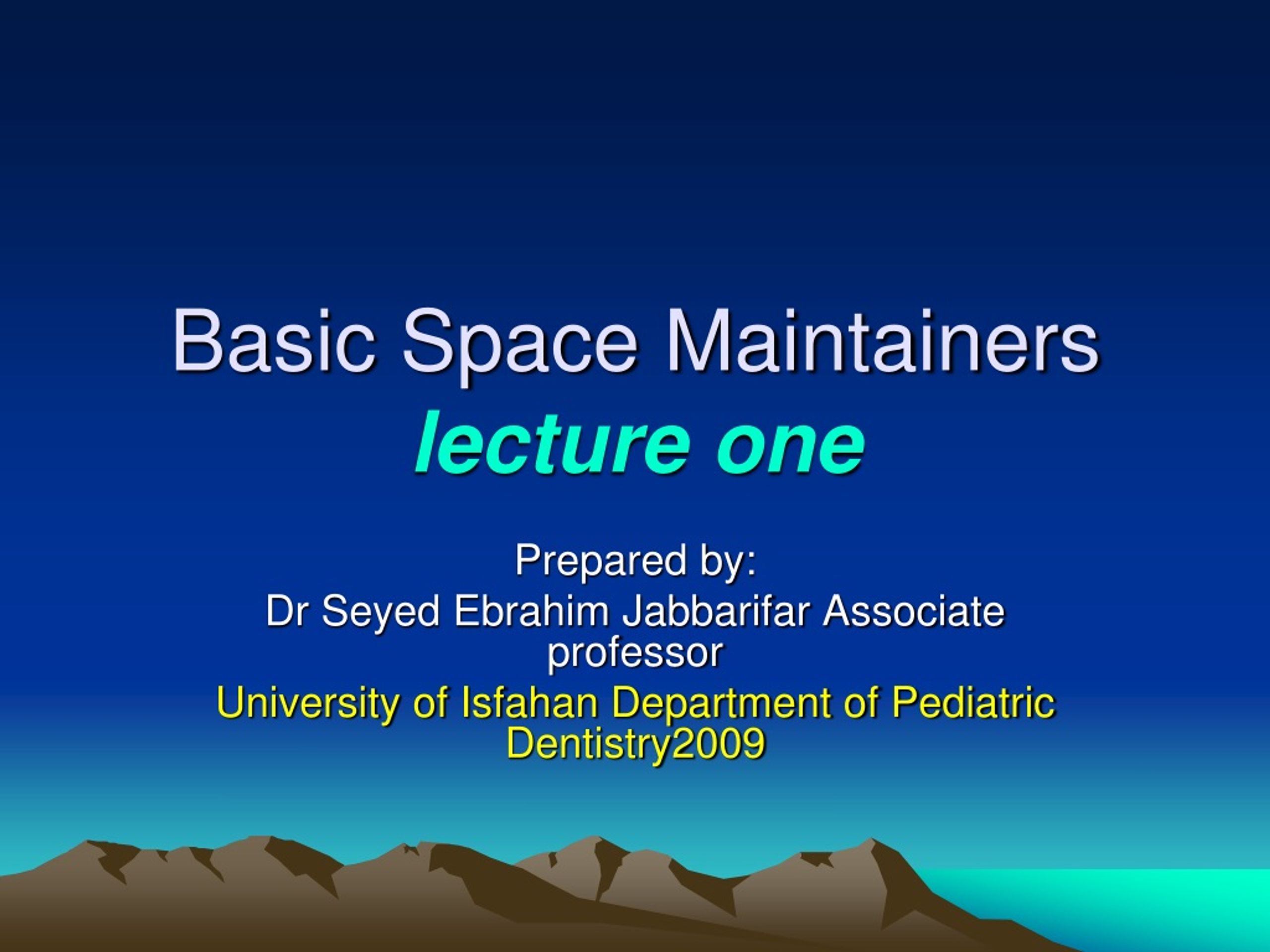 PPT - Basic Space Maintainers lecture one PowerPoint Presentation, free download - ID:9124761