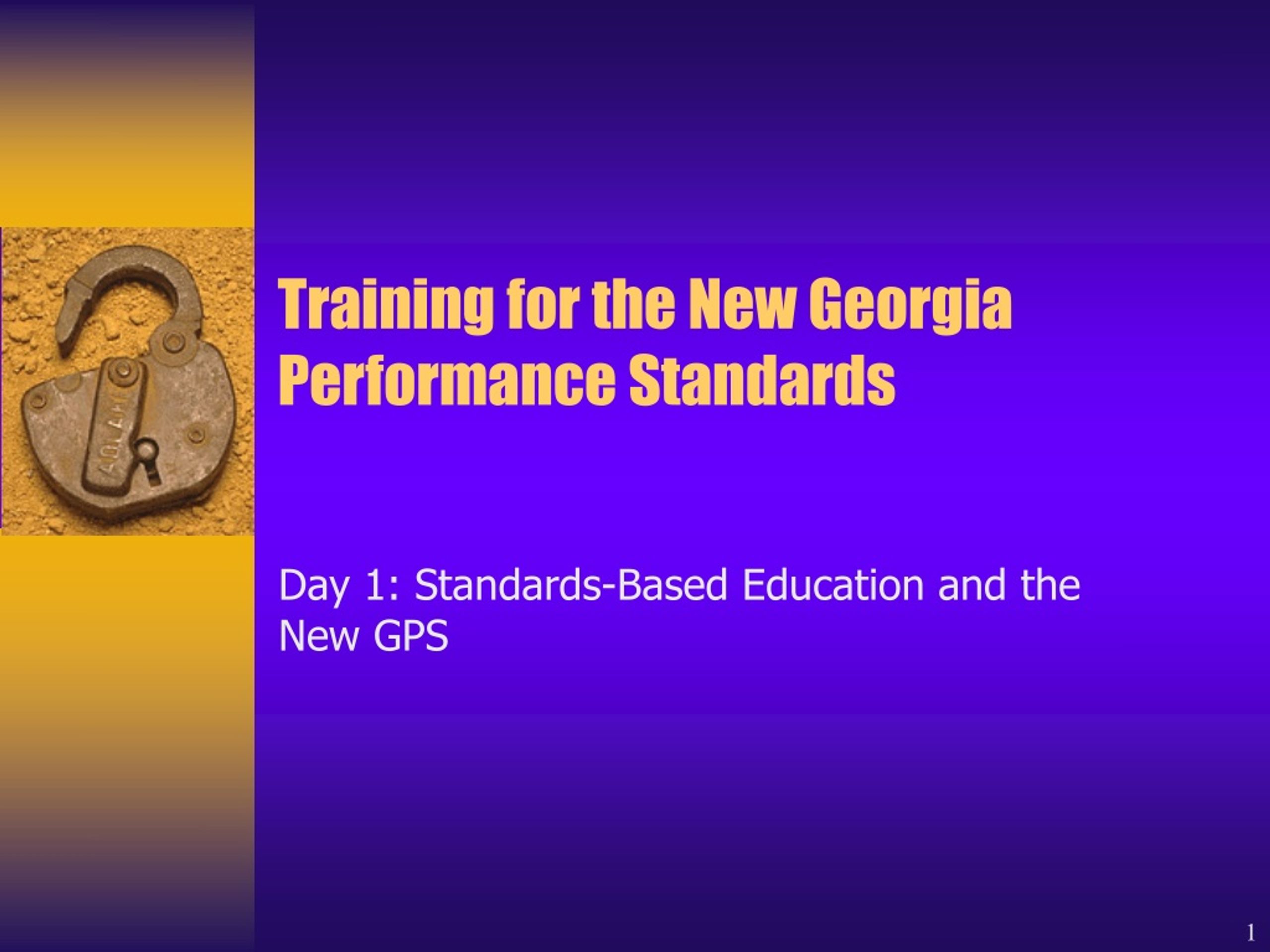 PPT - Training for the New Georgia Performance Standards PowerPoint ...