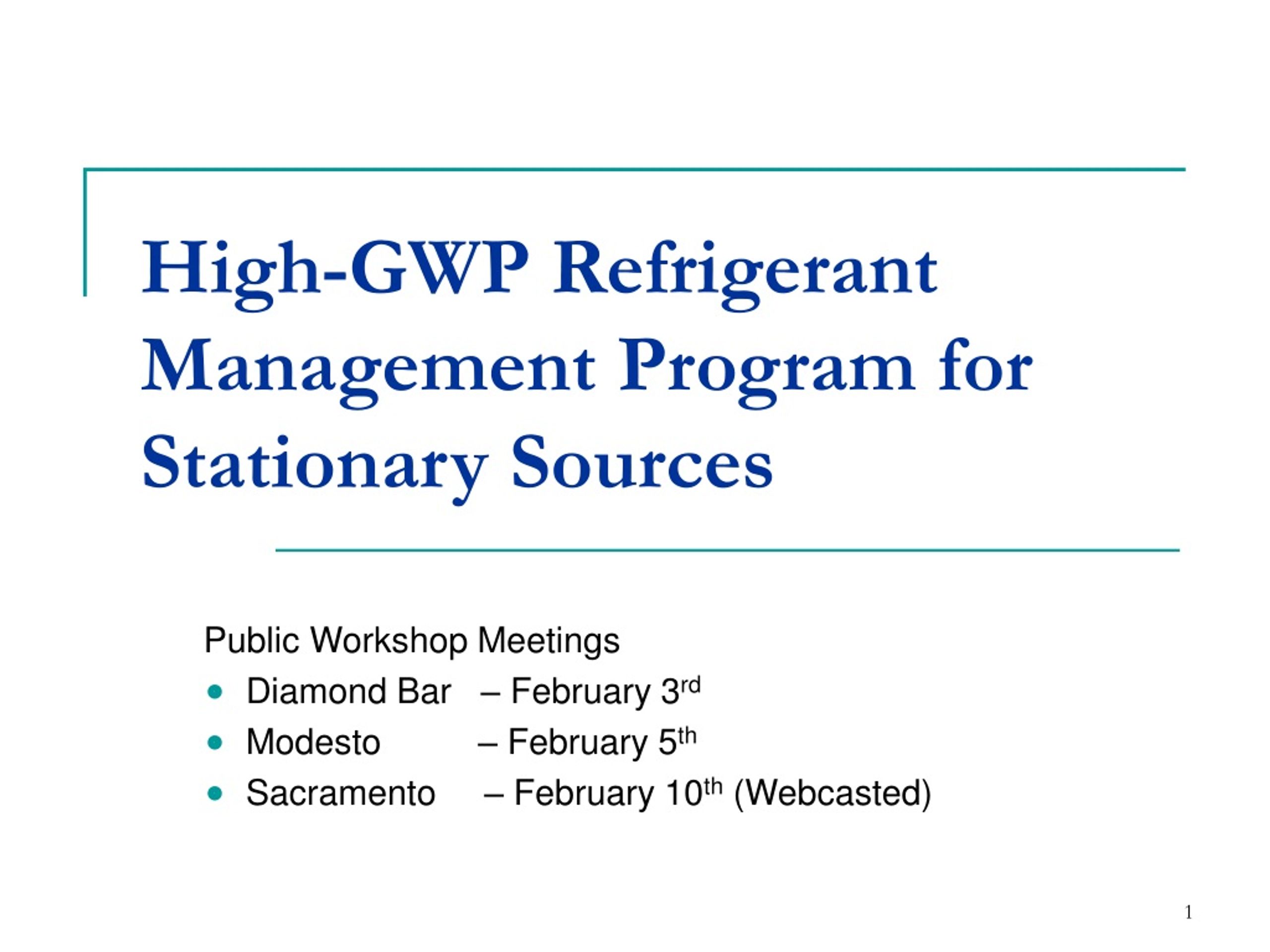 PPT - High-GWP Refrigerant Management Program for Stationary Sources PowerPoint Presentation ...