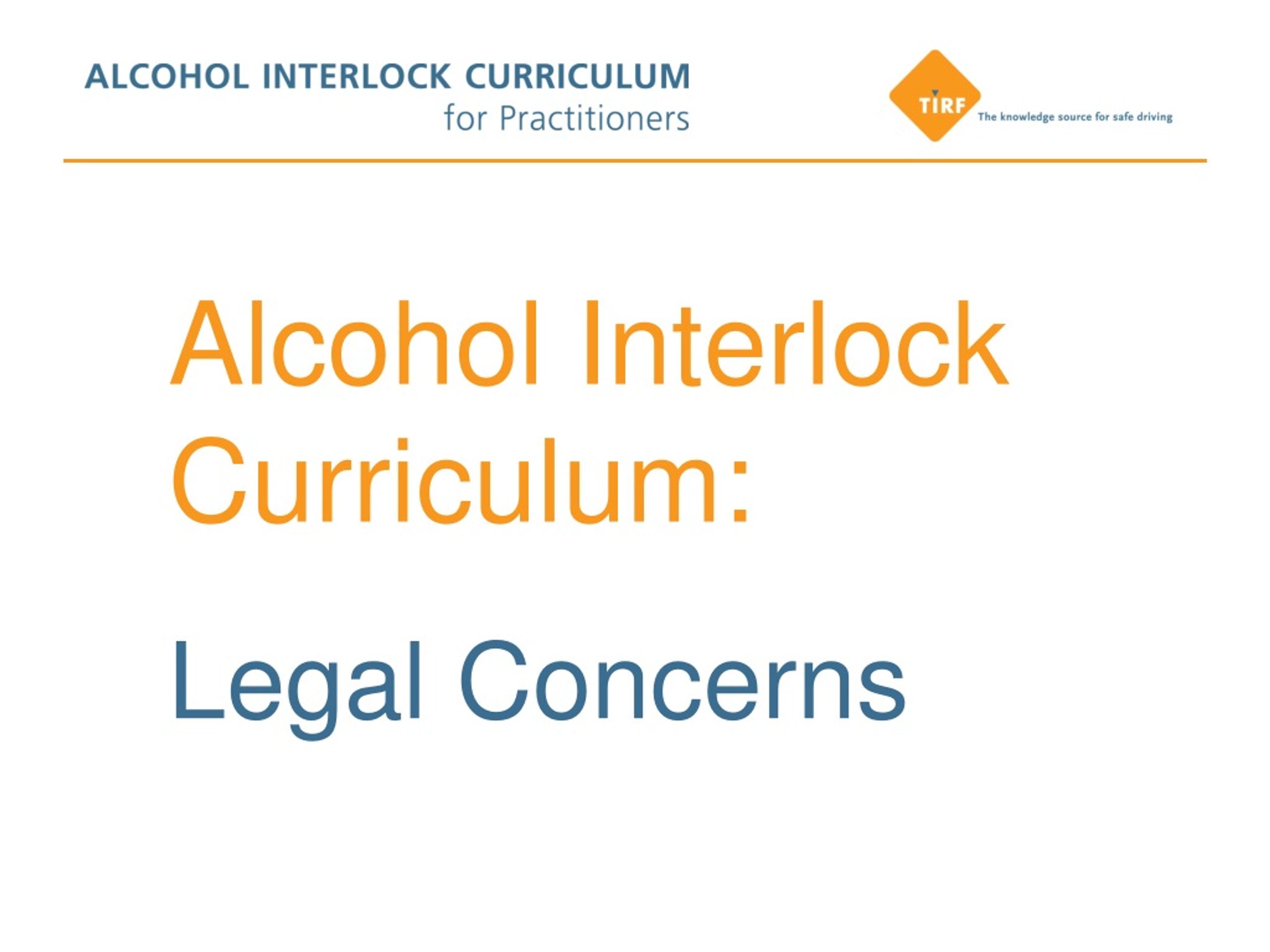 PPT - Alcohol Interlock Curriculum: PowerPoint Presentation, free ...