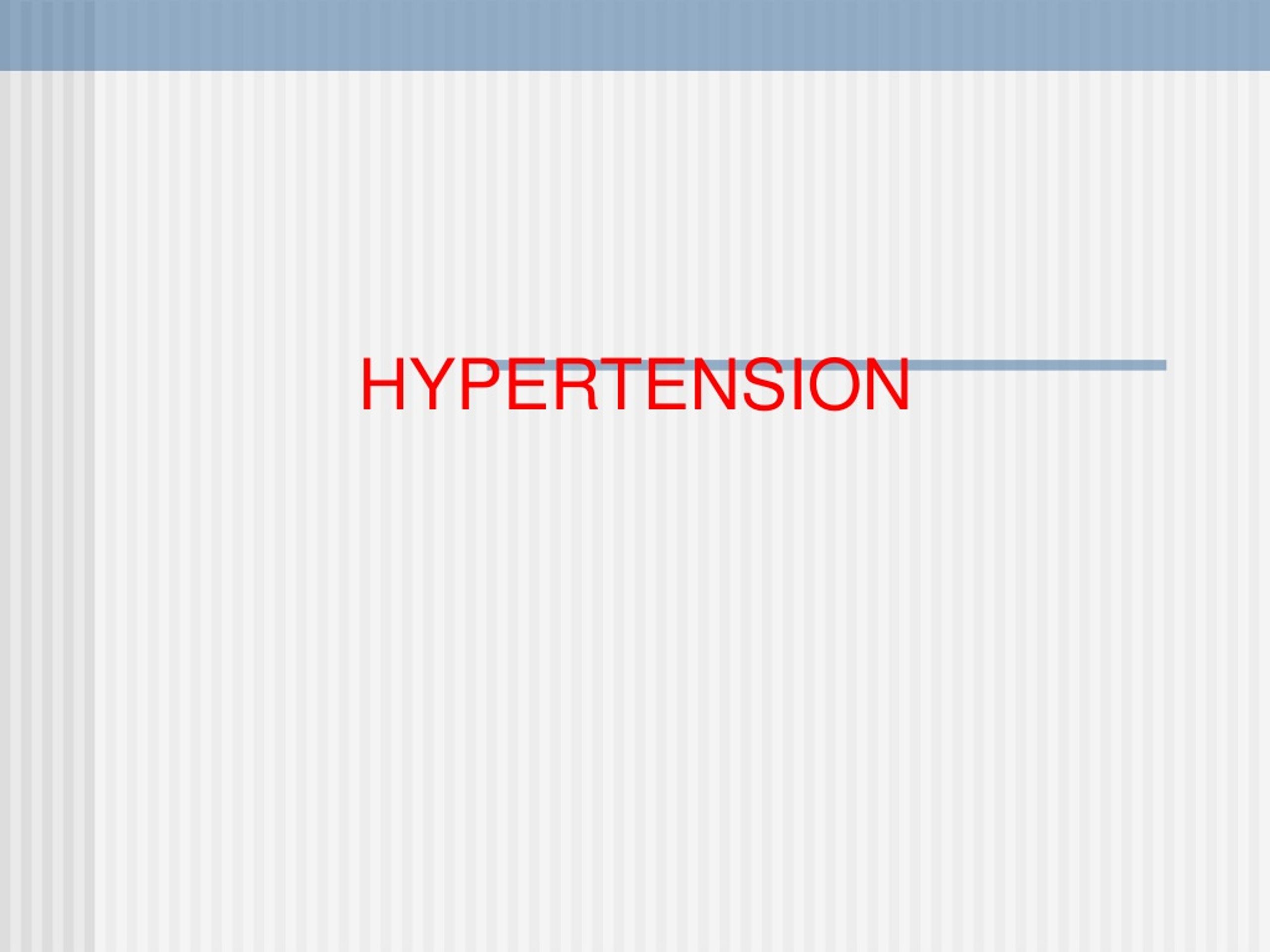 PPT - HYPERTENSION PowerPoint Presentation, free download - ID:9143995