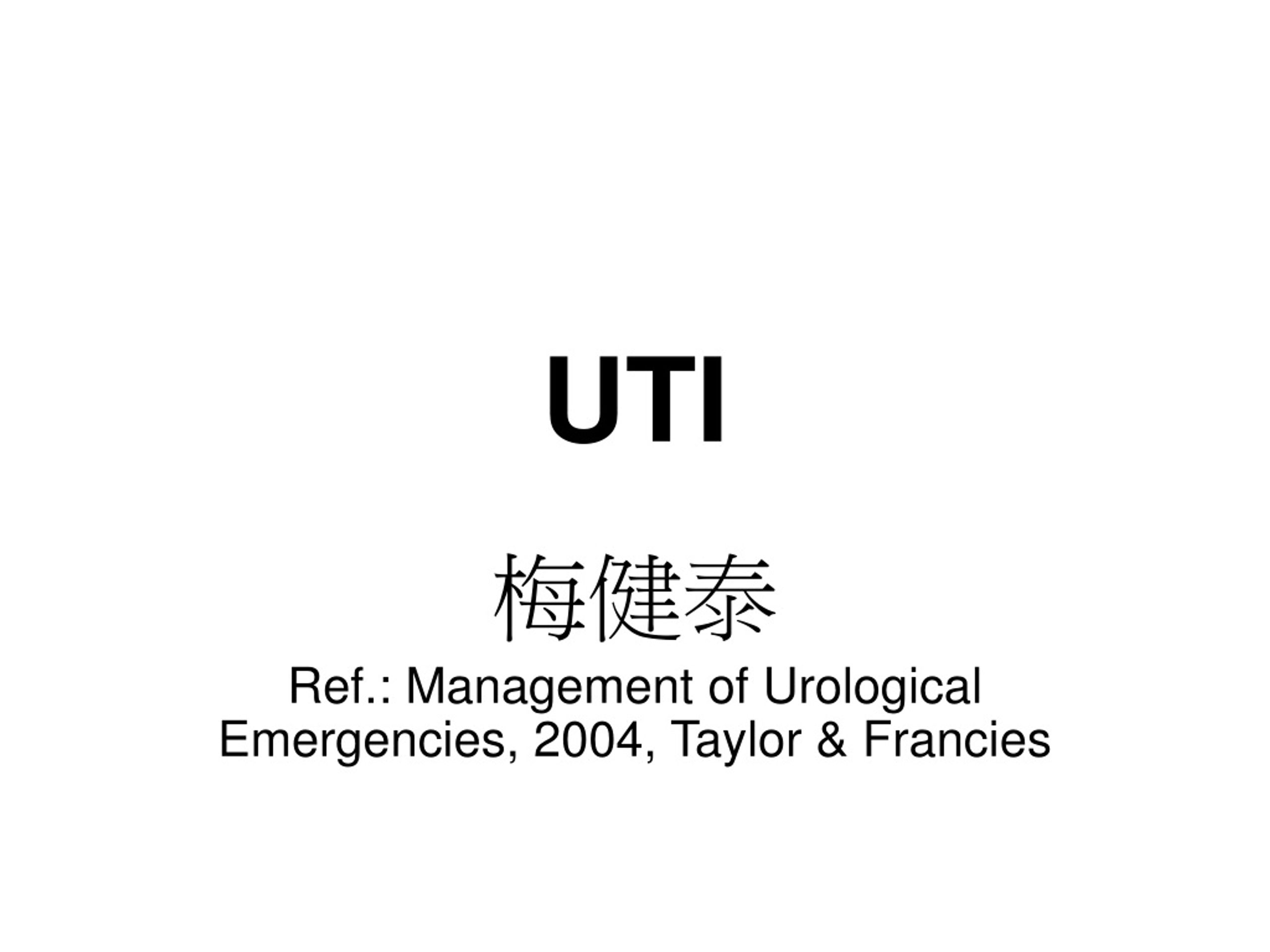 PPT - Management of Urinary Tract Infections: Definitions, Incidence ...