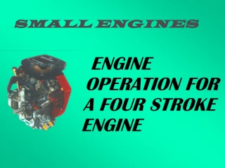 PPT - Small Gas Engines PowerPoint Presentation, free download - ID:2289862