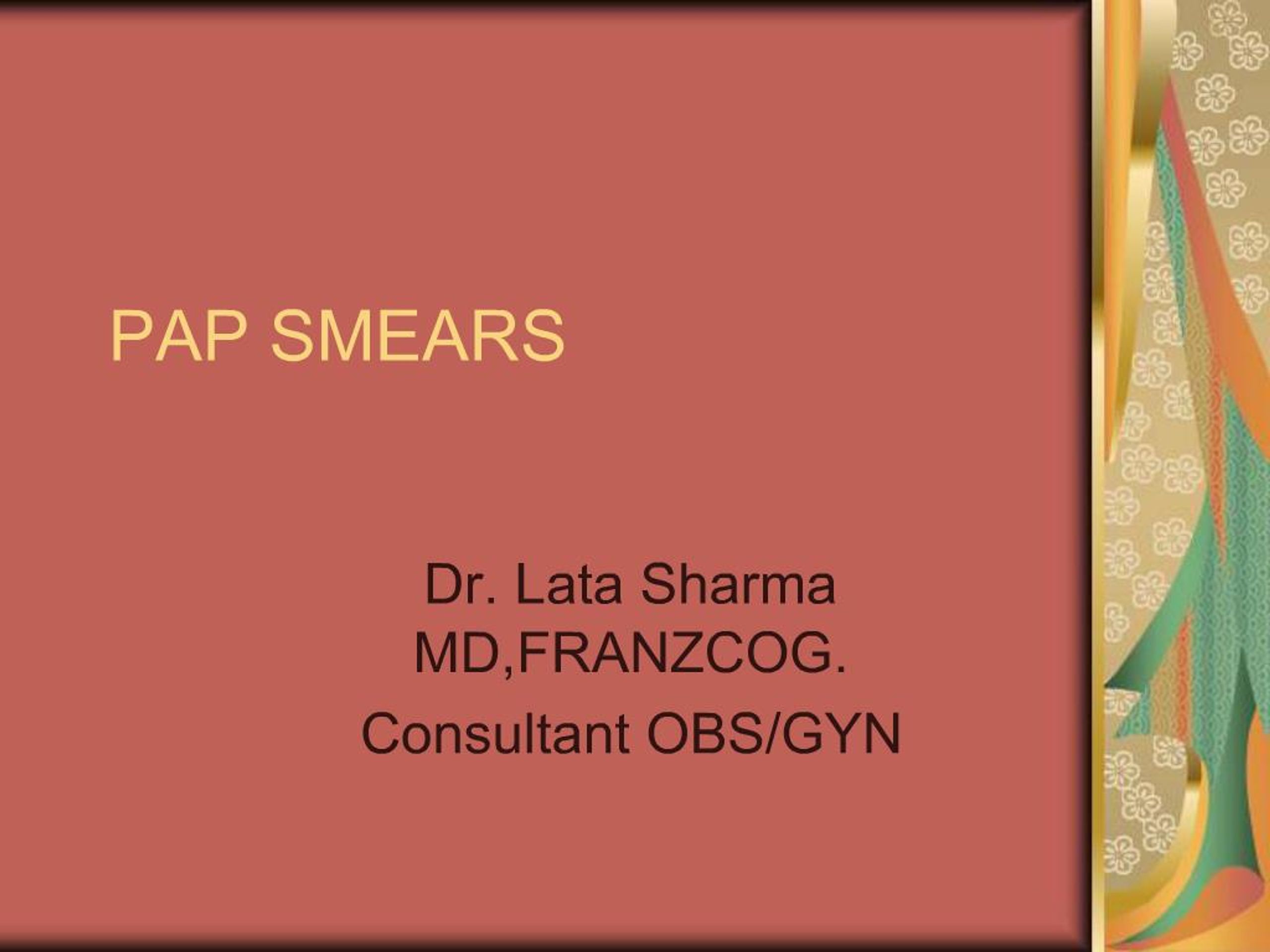 PPT - PAP SMEARS PowerPoint Presentation, free download - ID:915541