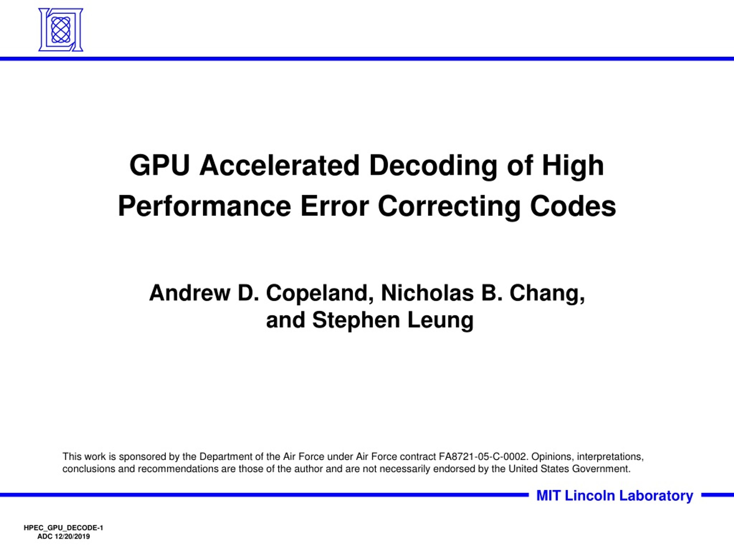 PPT - GPU Accelerated Decoding of High Performance Error Correcting Codes PowerPoint ...