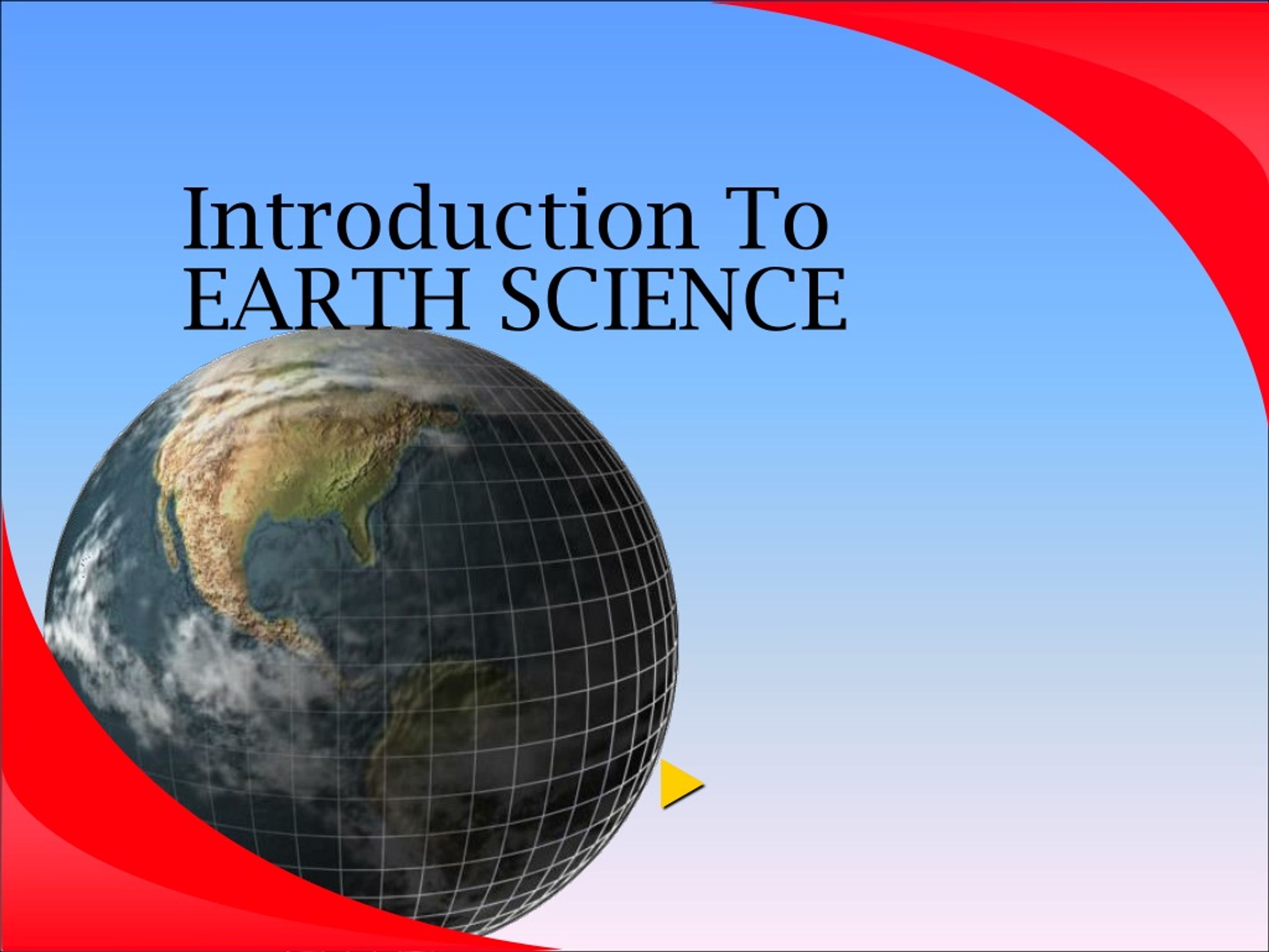 PPT - Introduction To EARTH SCIENCE PowerPoint Presentation, free ...