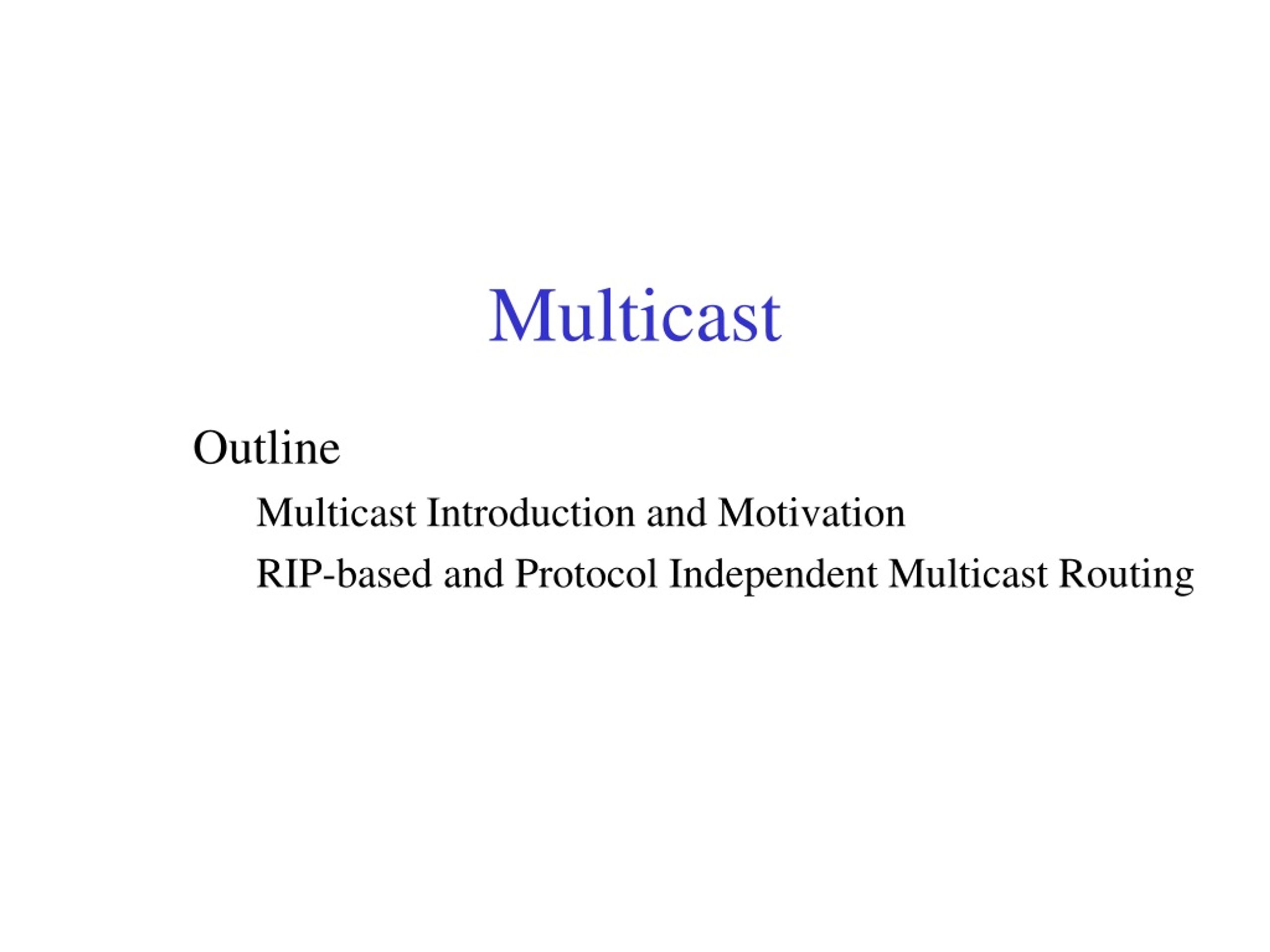 PPT - IP Multicast Routing in Communication Networks PowerPoint ...