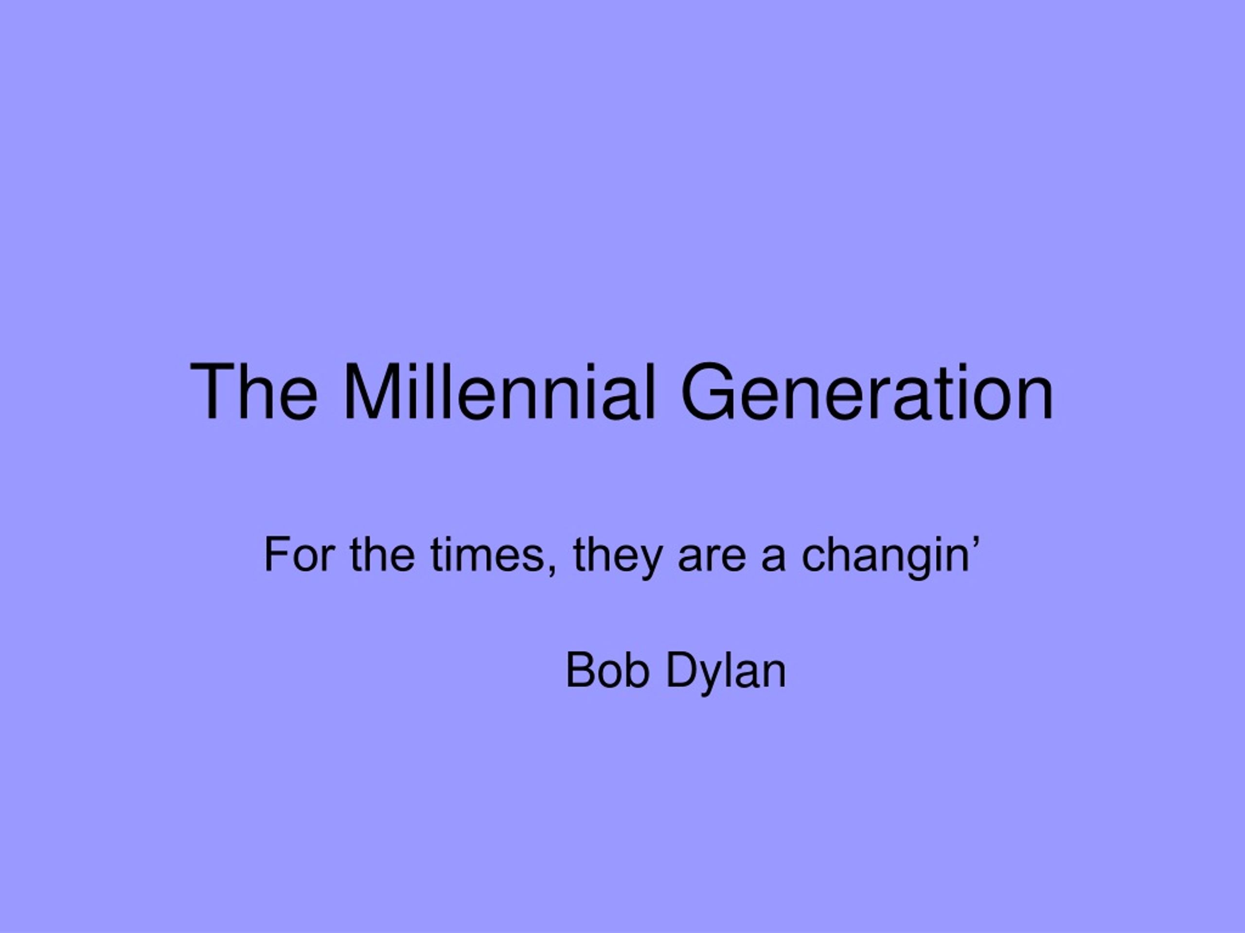PPT - Millennial Generation: Key Traits and Characteristics PowerPoint ...