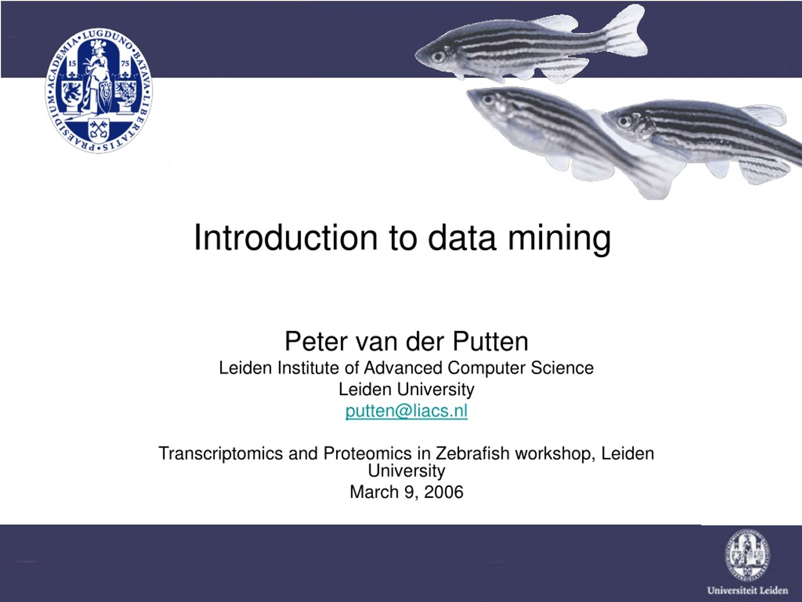 PPT - Bioinformatics and Data Mining Workshop in Zebrafish Research ...