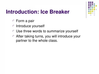 PPT - ICE BREAKER PowerPoint Presentation, free download - ID:2812801