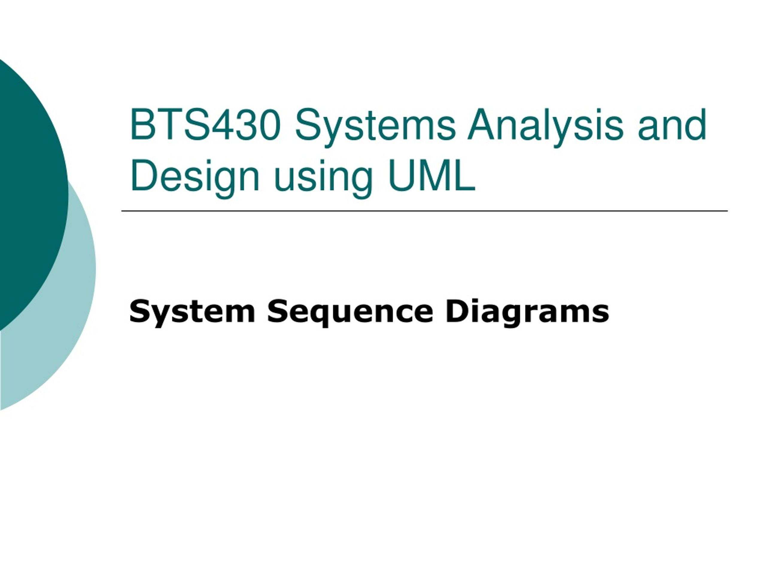 PPT - BTS430 Systems Analysis and Design using UML PowerPoint ...