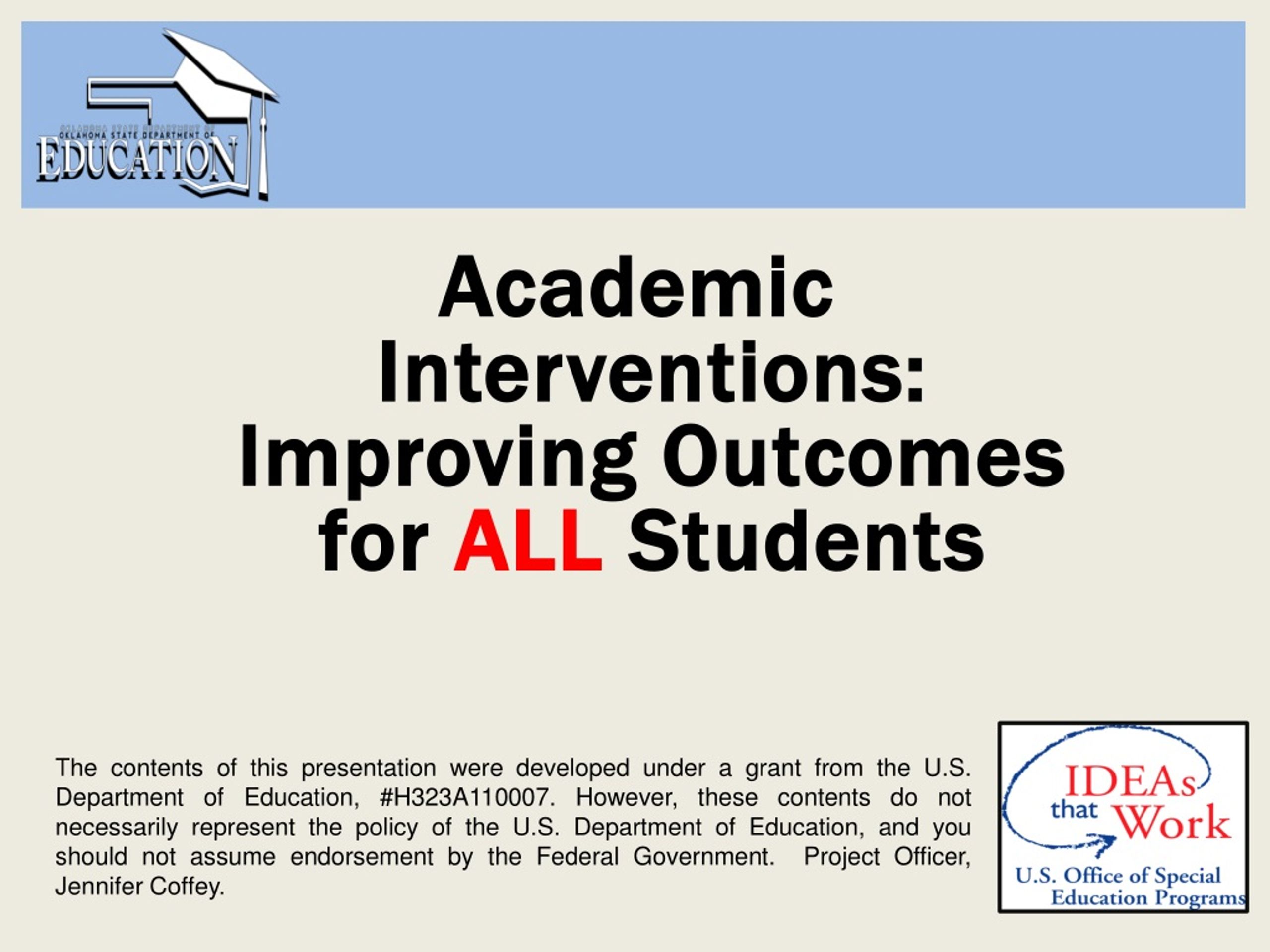 PPT - Academic Interventions: Improving Outcomes for ALL Students PowerPoint Presentation - ID ...