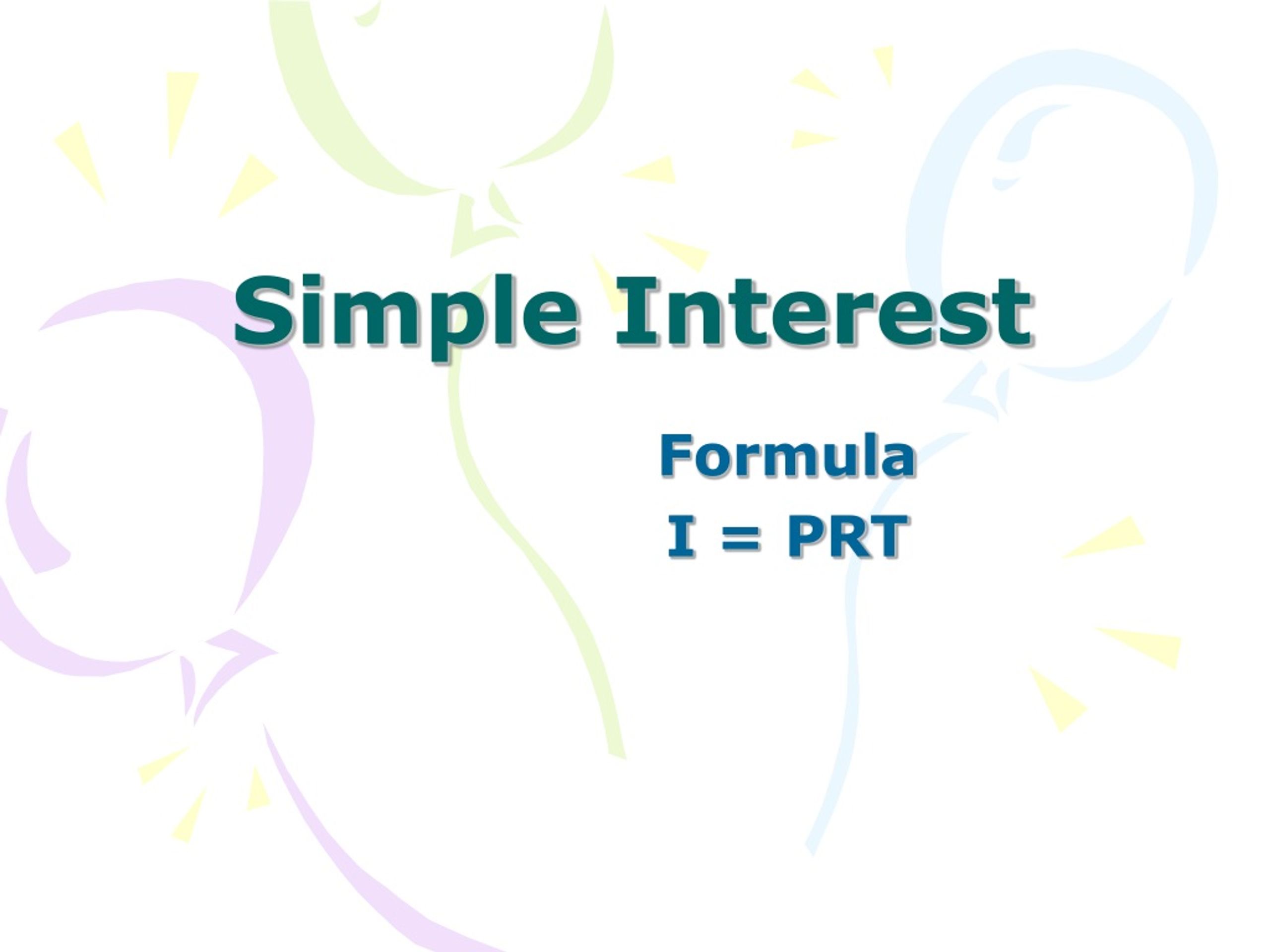 PPT - Simple Interest PowerPoint Presentation, free download - ID:9197050
