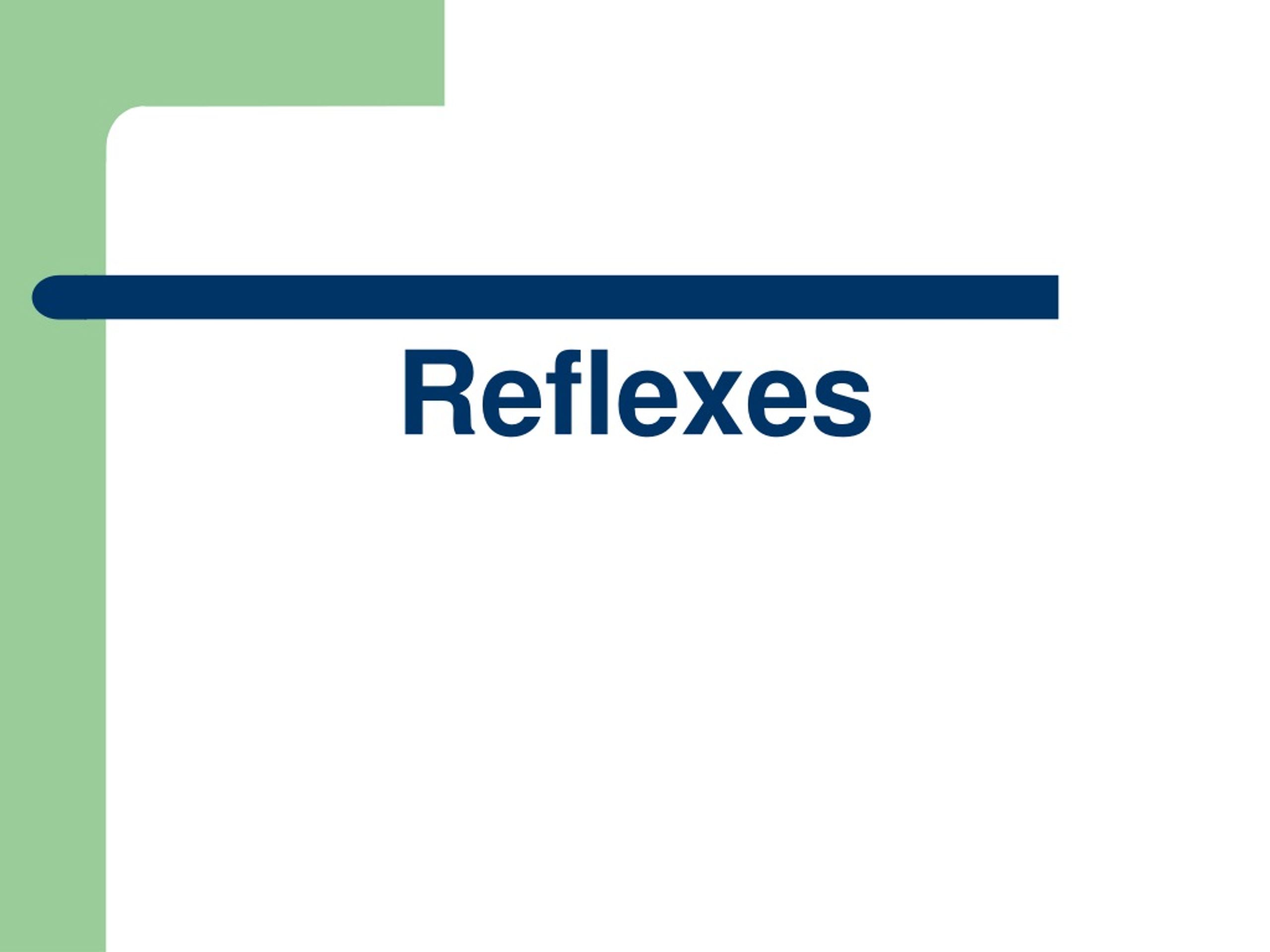 PPT - Understanding Reflexes: Mechanisms & Evaluation PowerPoint ...