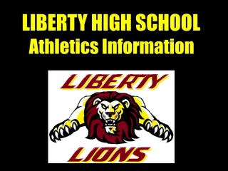 PPT - Liberty High School PowerPoint Presentation, free download - ID ...
