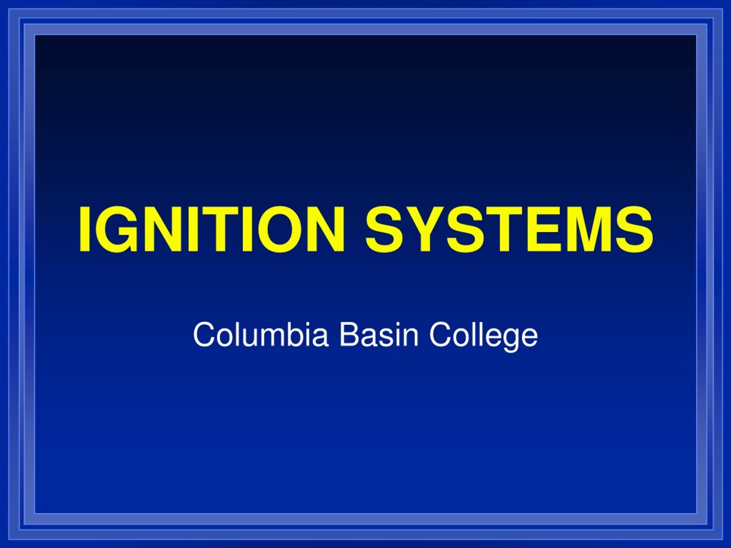 PPT - IGNITION SYSTEMS PowerPoint Presentation, free download - ID:9207114
