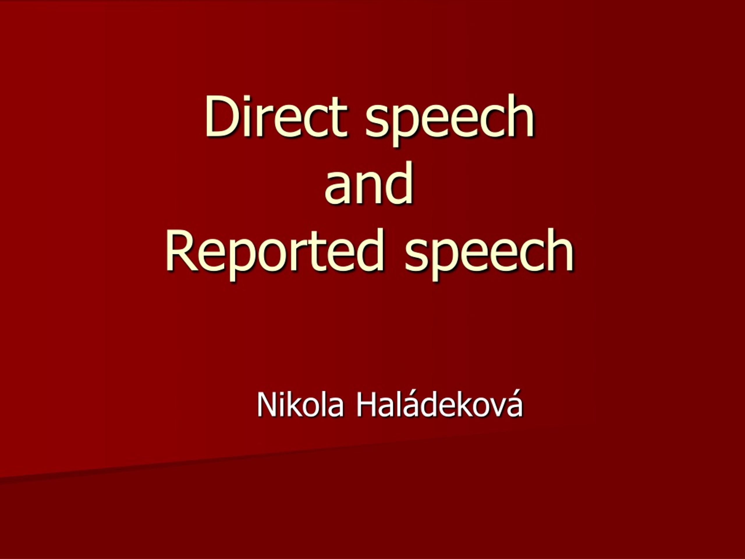 PPT - Direct speech and Reported speech PowerPoint Presentation, free ...