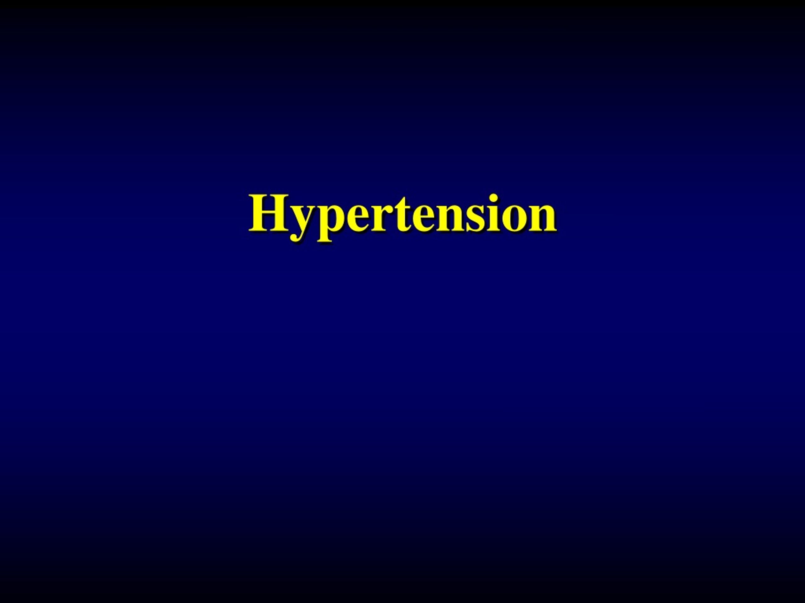 PPT - Hypertension PowerPoint Presentation, free download - ID:9212882