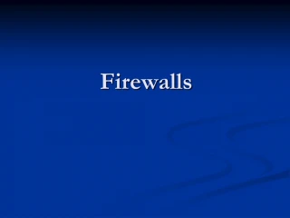 PPT - Firewalls PowerPoint Presentation, free download - ID:1267727