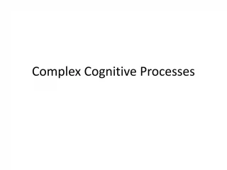 PPT - Chapter 9 Complex Cognitive Process PowerPoint Presentation, free download - ID:1960308