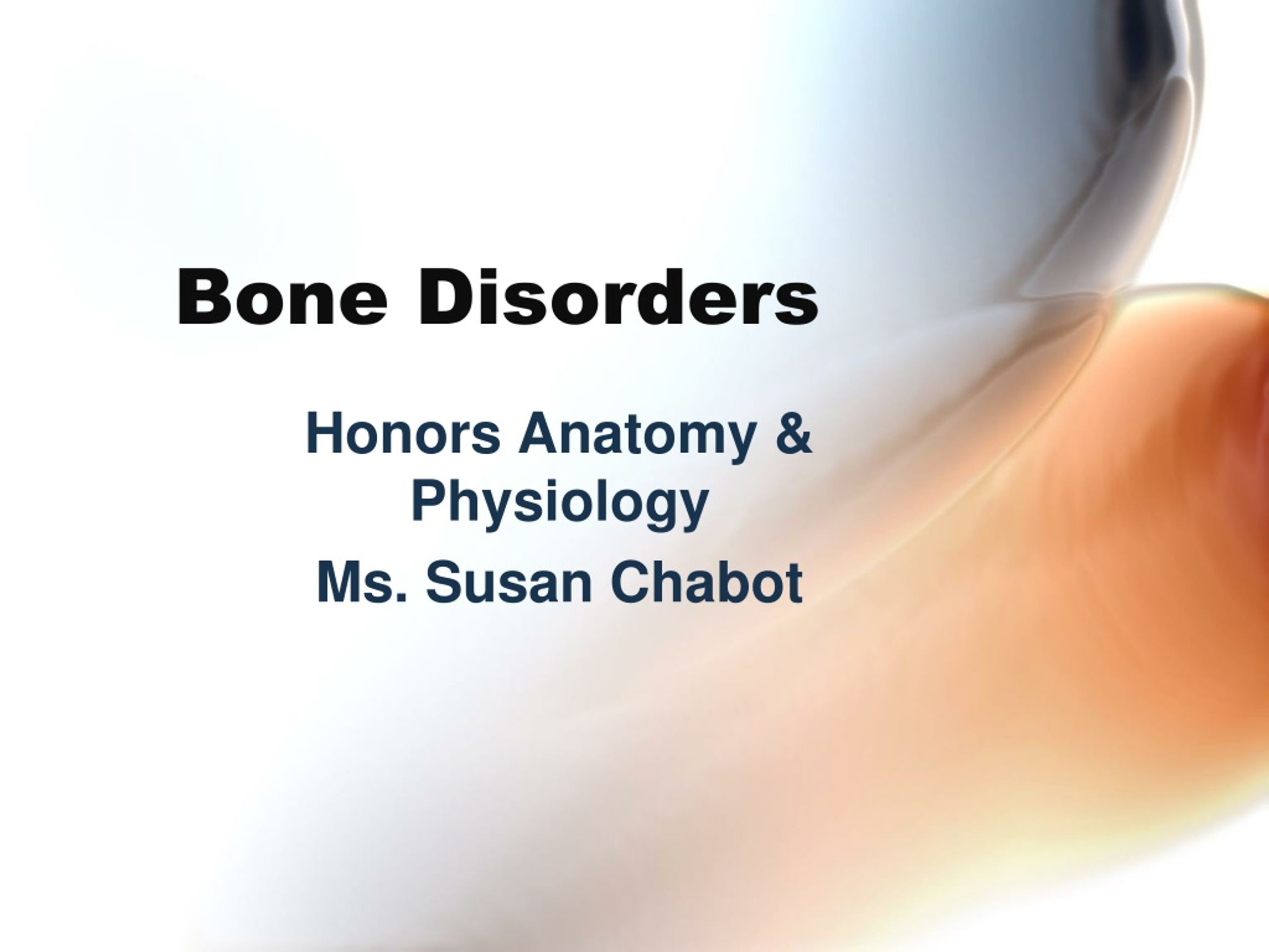 PPT - Comprehensive Guide to Bone Disorders: Causes and Treatments ...