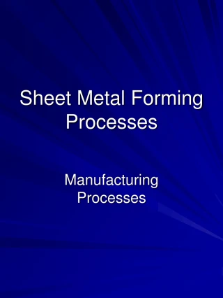 PPT - Sheet Metal Forming PowerPoint Presentation, free download - ID ...