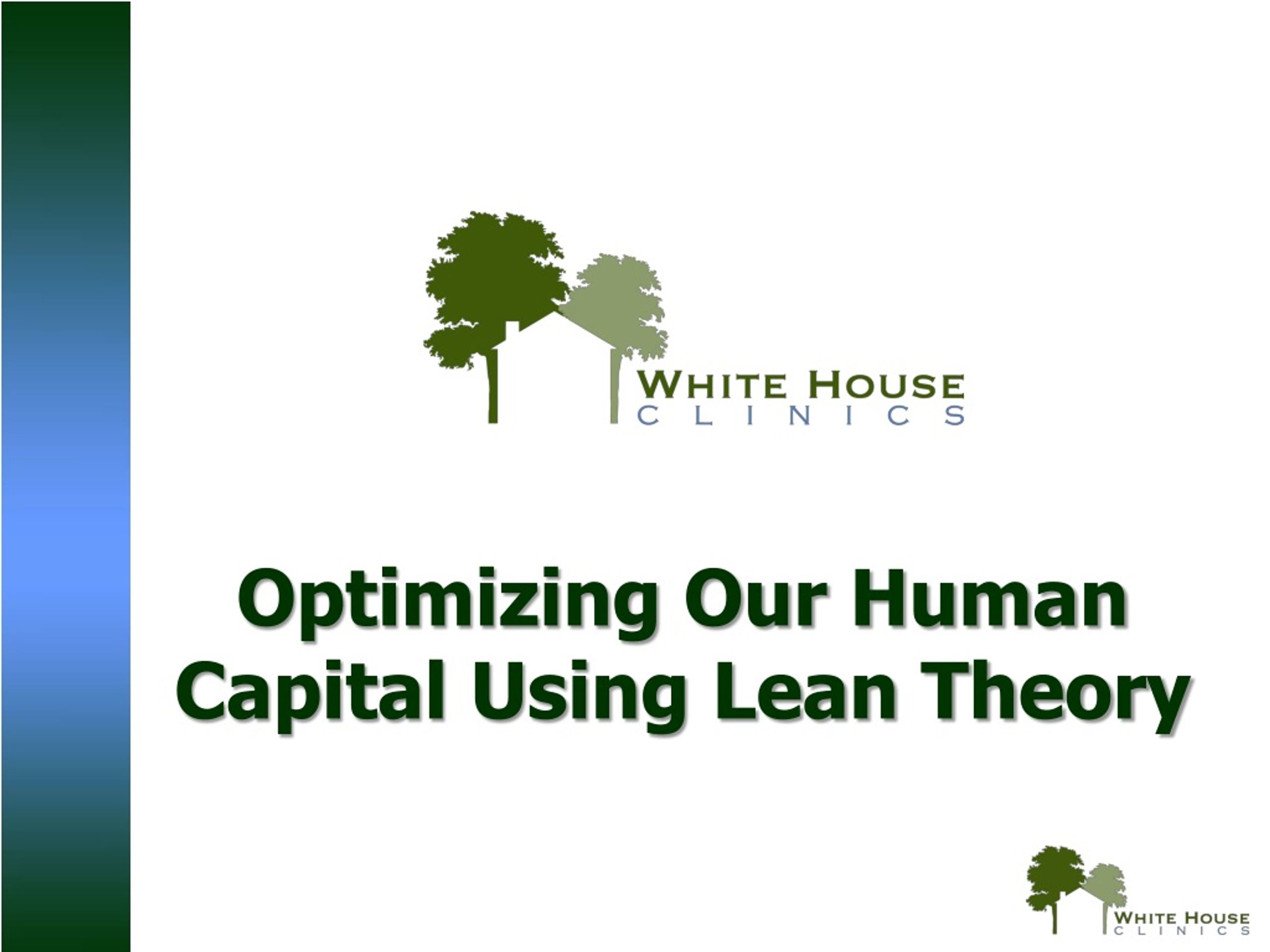 PPT - Improving Human Capital Using Lean Theory: A Journey to ...