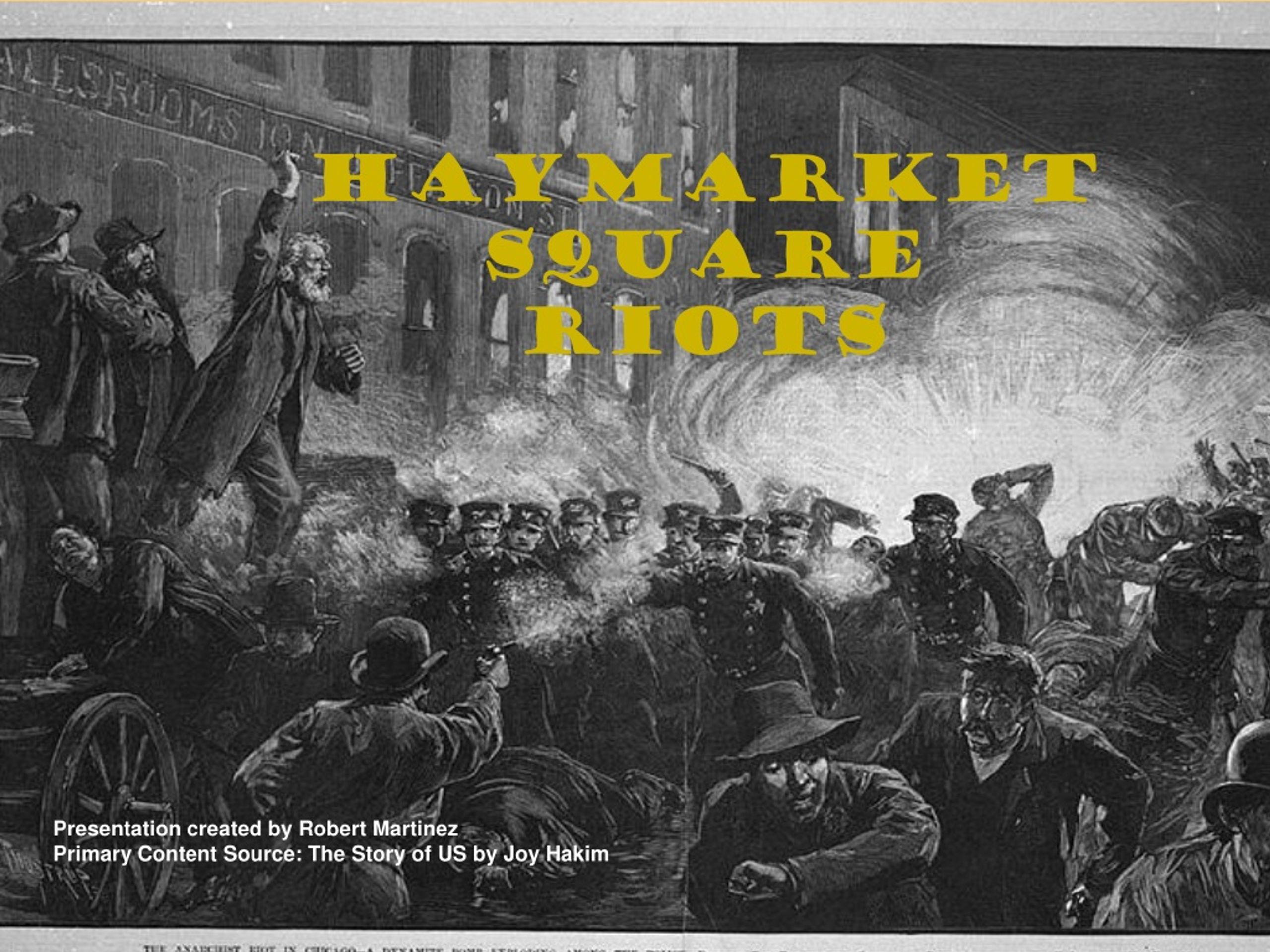 PPT - Haymarket Square Riots: A Tragic Turn in Labor Struggles ...