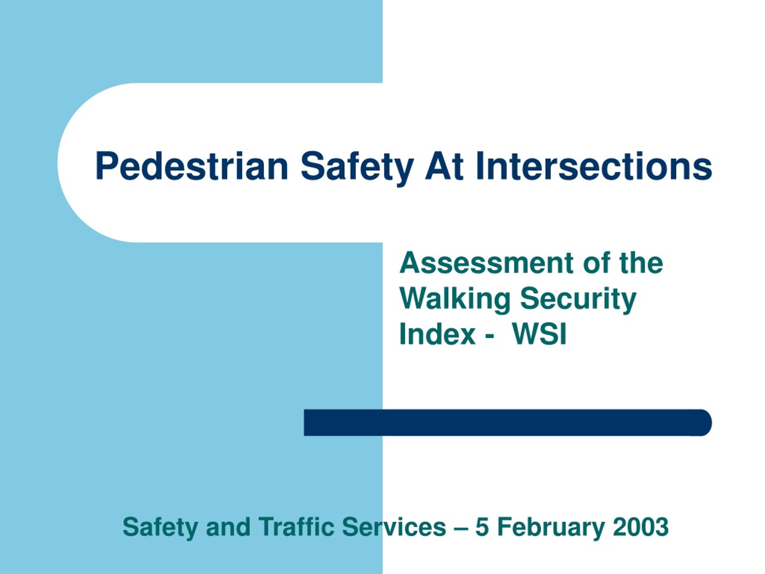 PPT - Pedestrian Safety At Intersections PowerPoint Presentation, free ...