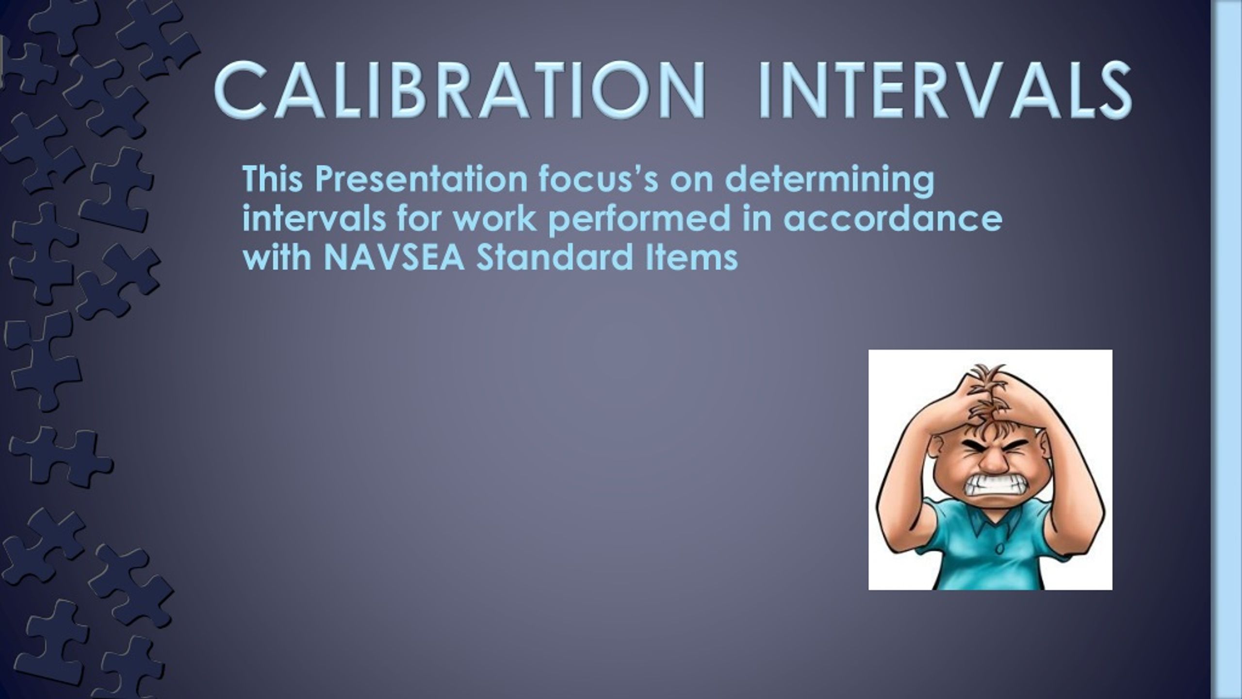 PPT - CALIBRATION INTERVALS PowerPoint Presentation, free download - ID ...