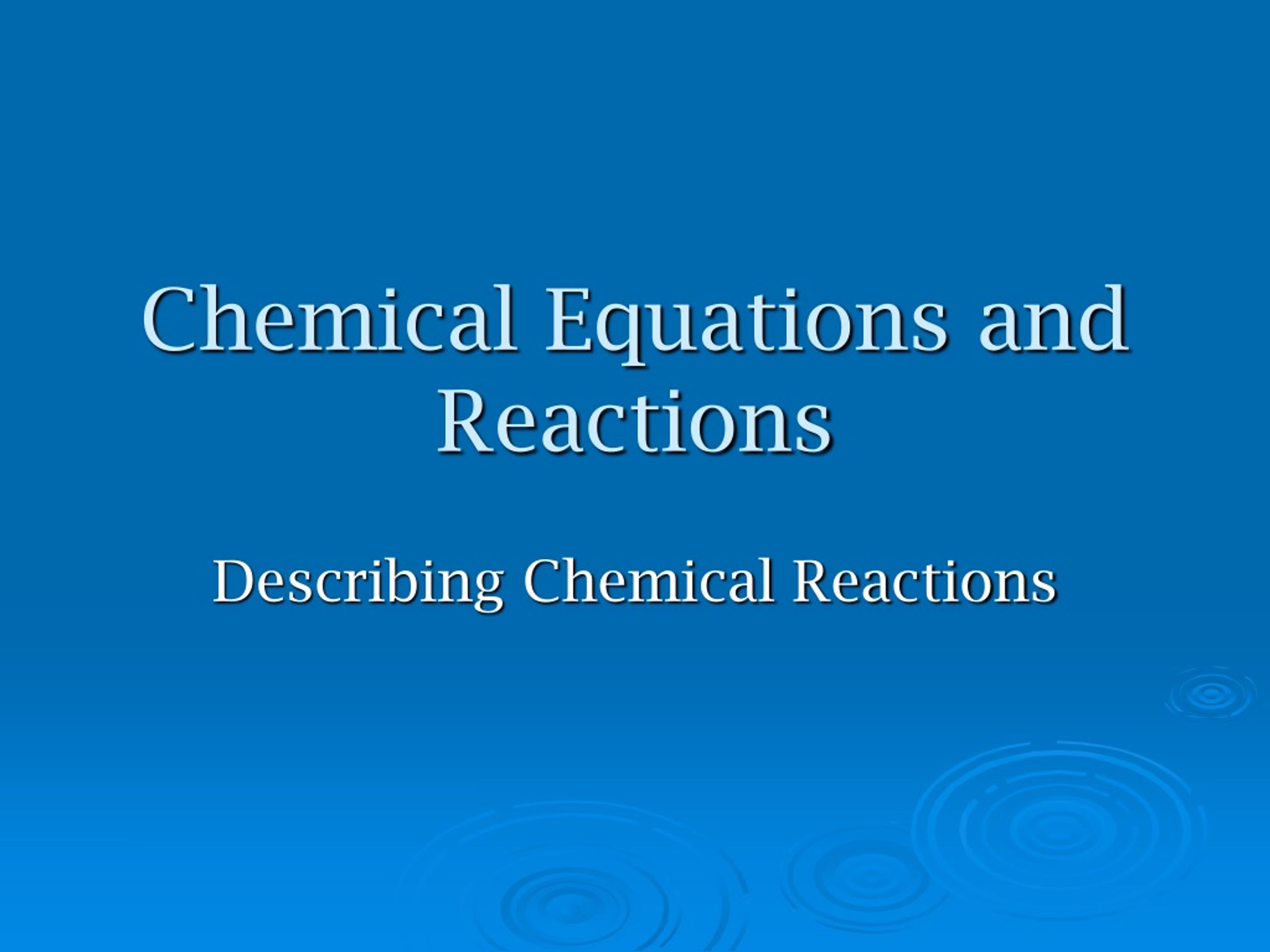 PPT - Chemical Equations and Reactions: A Comprehensive Guide ...