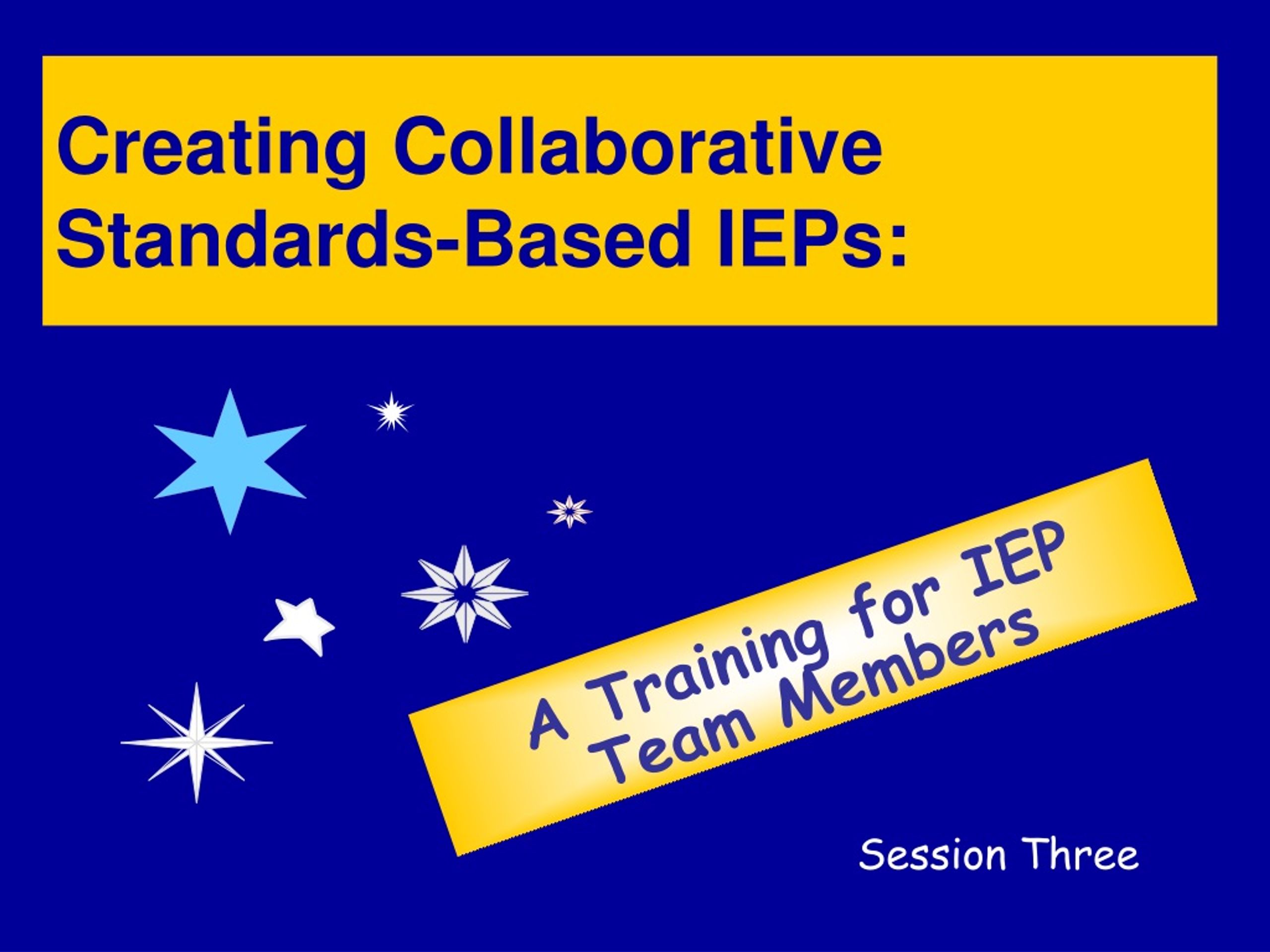 PPT - Developing Standards-Based IEPs: Essential Training for IEP Team ...