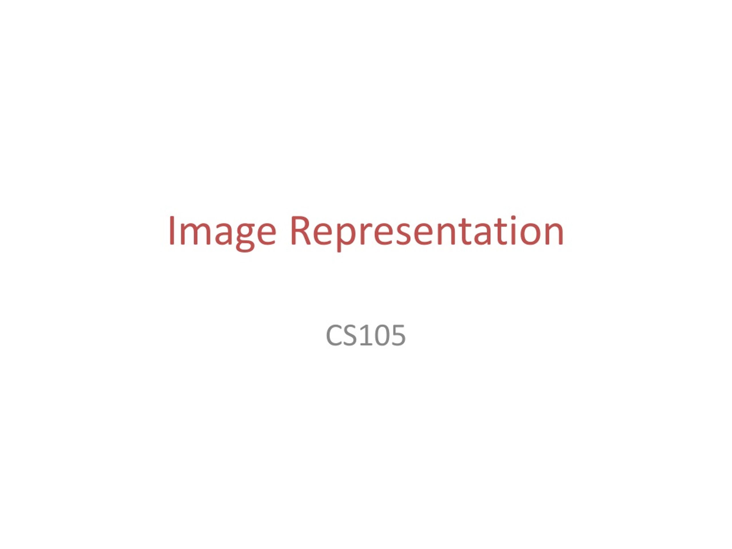 PPT - Digital Image Representation: Pixels, Colors, and Compression ...