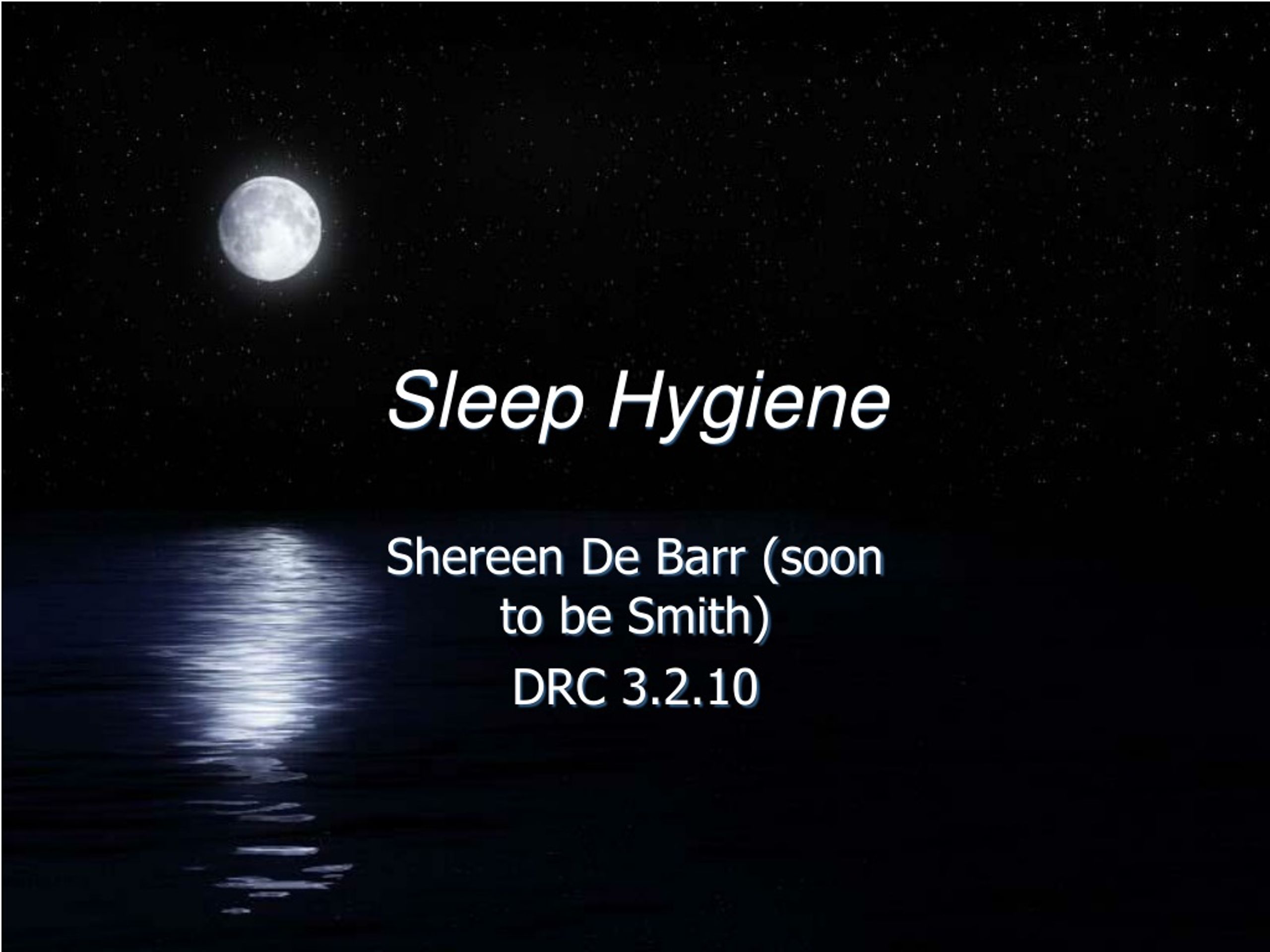 PPT - Sleep Hygiene PowerPoint Presentation, free download - ID:9243700
