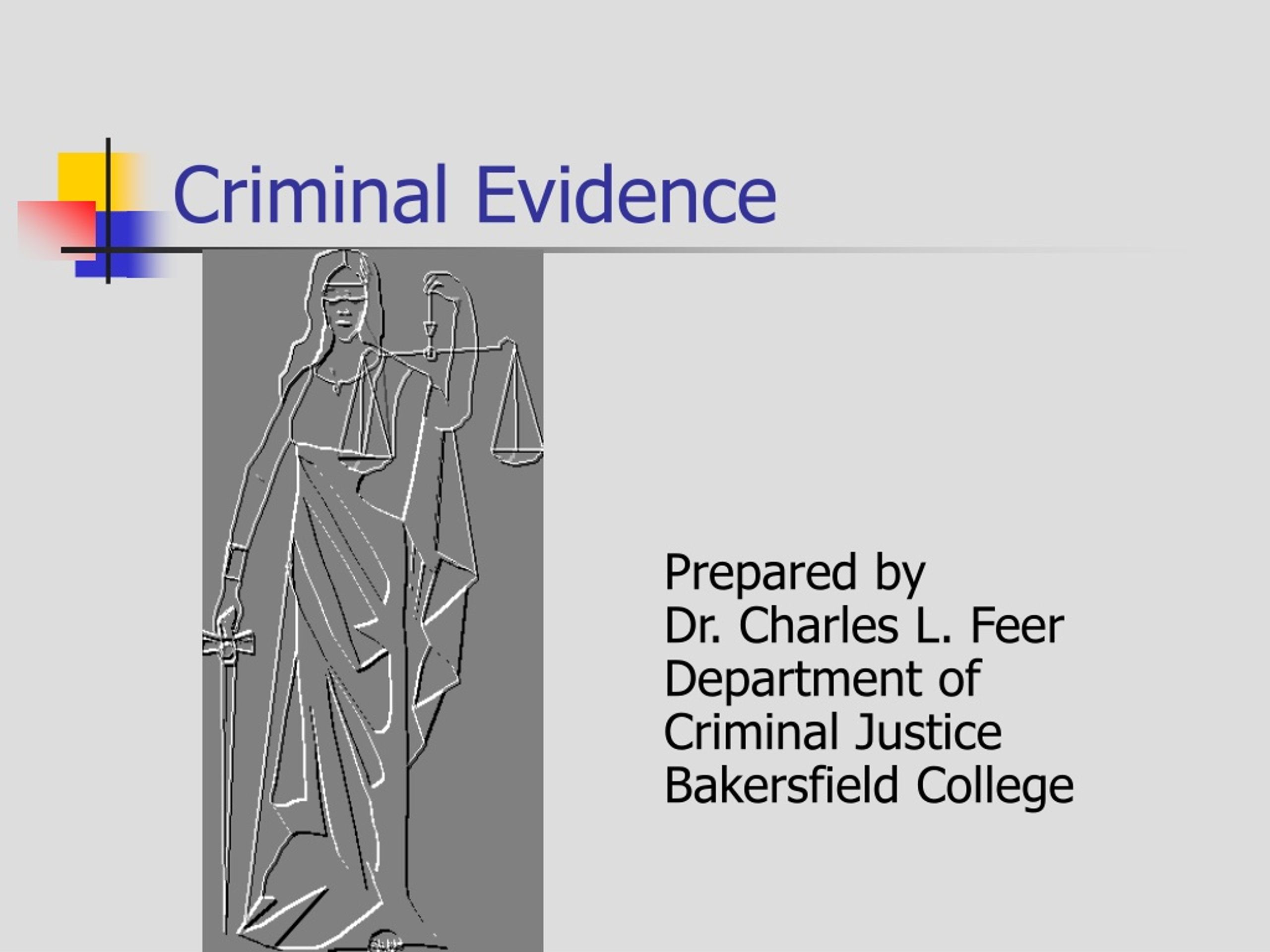 PPT - Criminal Evidence in the Legal System PowerPoint Presentation ...