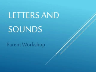 PPT - Letters and Sounds PowerPoint Presentation, free download - ID:376239