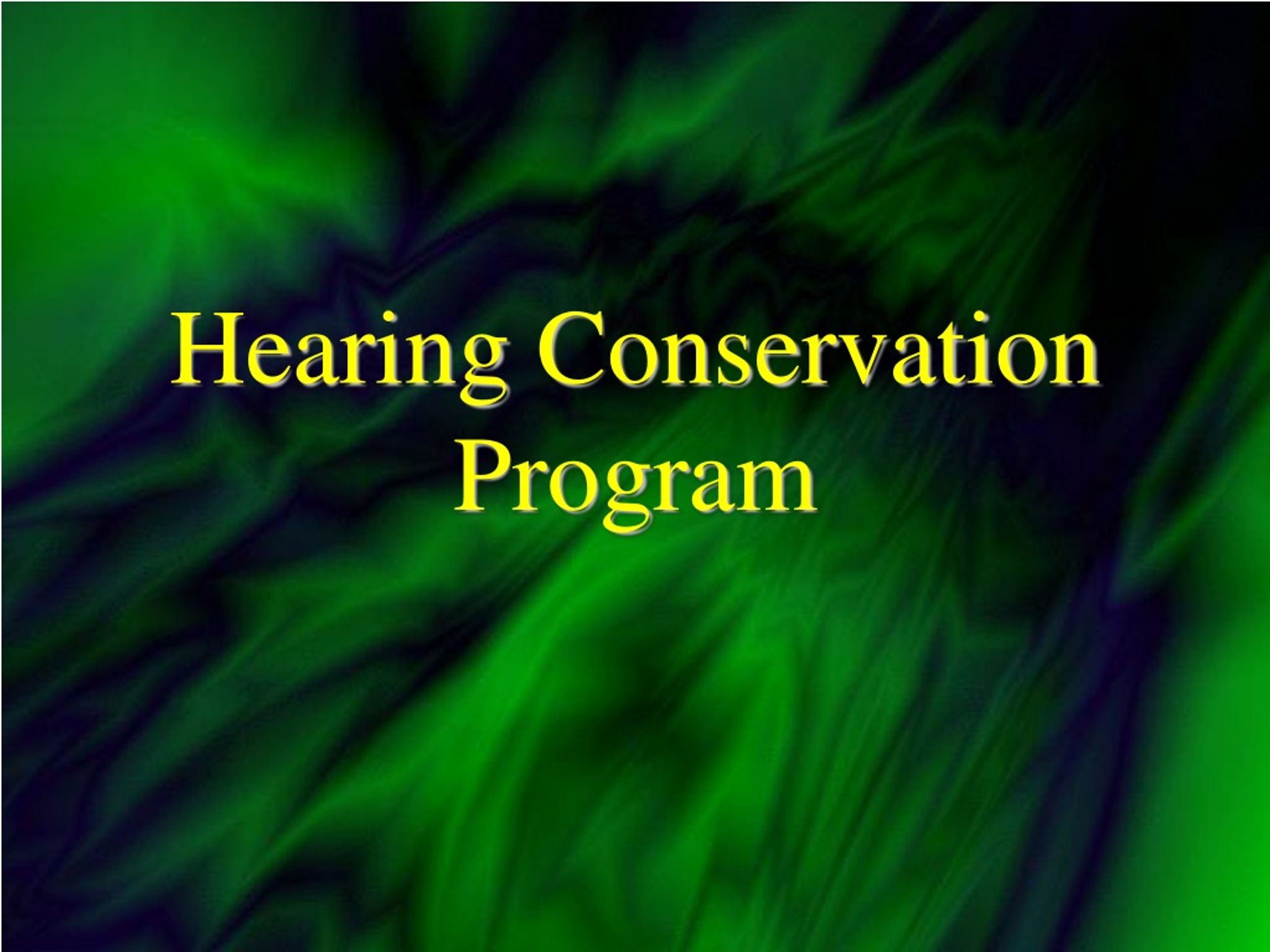 PPT - Hearing Conservation Program PowerPoint Presentation, free ...