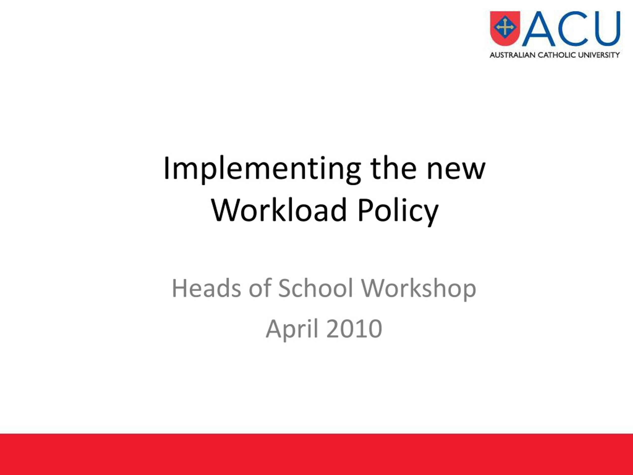 PPT - Implementing the new Workload Policy PowerPoint Presentation ...