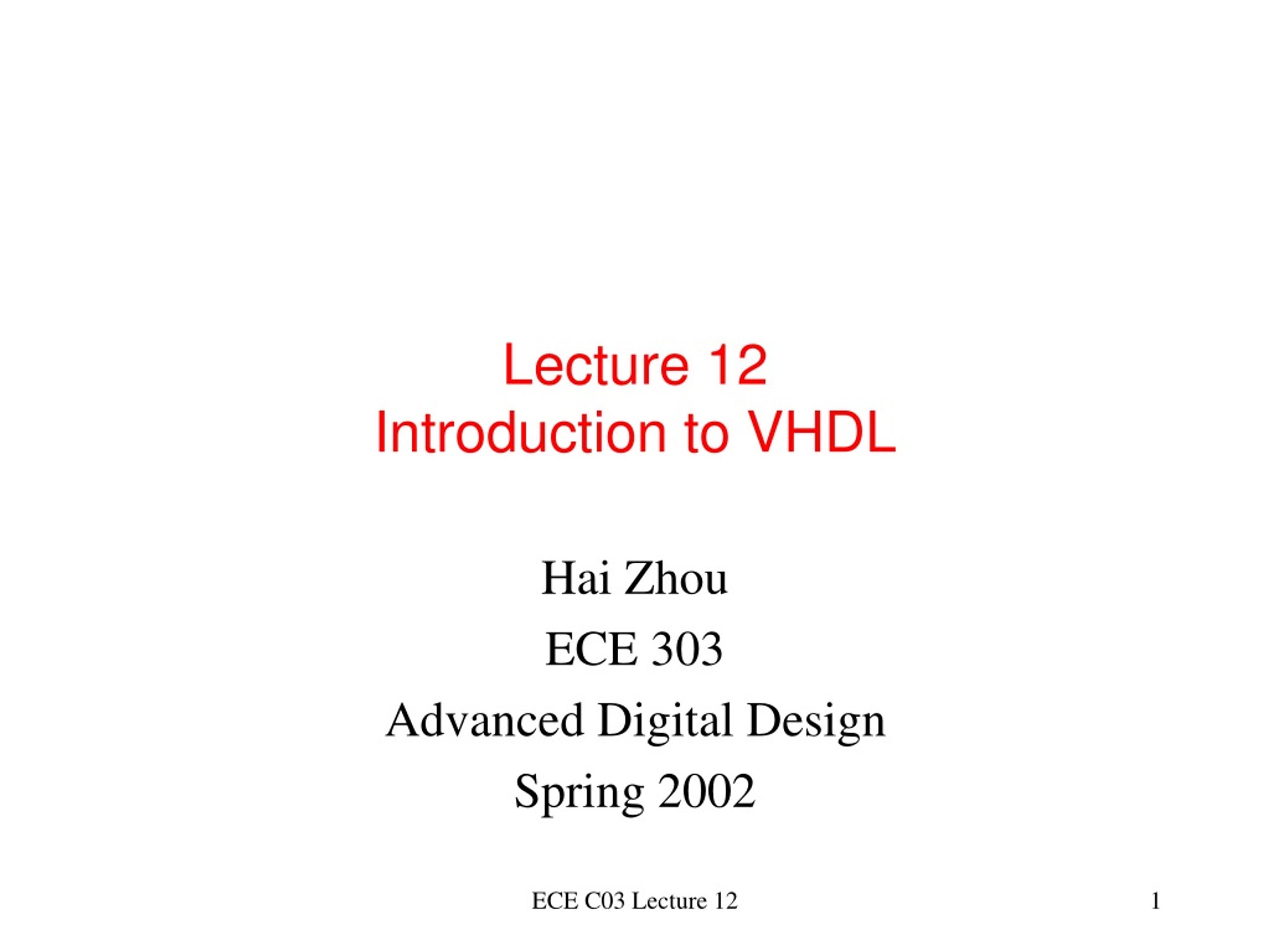 PPT - Introduction to VHDL: Basics and Modeling Techniques PowerPoint ...